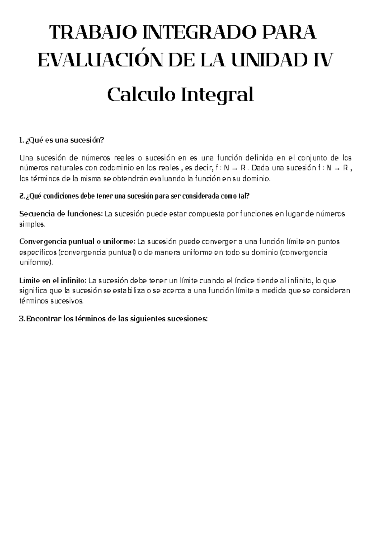 Calculo Integral Unidad 4 - TRABAJO INTEGRADO PARA EVALUACIÓN DE LA ...