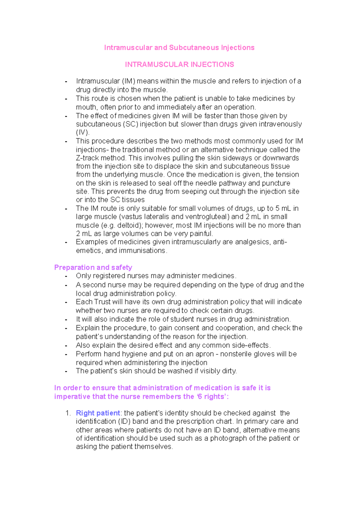Intramuscular and Subcutaneous Injections - This route is chosen when ...