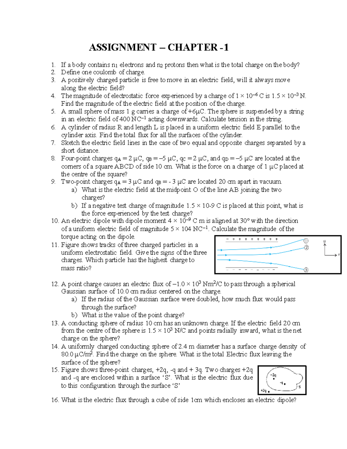 Assignmnet 1 CH(1) Class XII - ASSIGNMENT – CHAPTER - 1 If a body contains n 1 electrons and n 2 ...