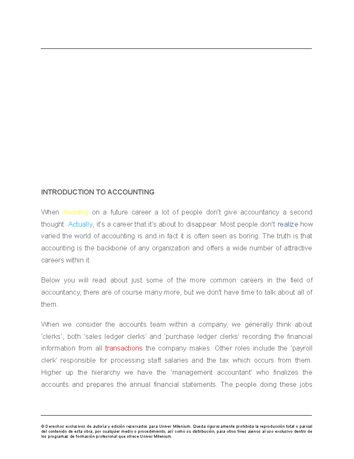 ACT Aprend - INGLES - INTRODUCTION TO ACCOUNTING When deciding on a ...