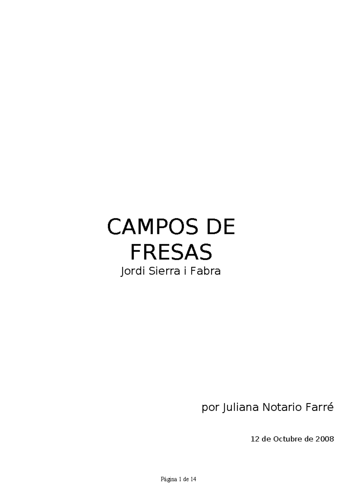 Campos DE Fresas 2 - CAMPOS DE FRESAS Jordi Sierra i Fabra por Juliana ...