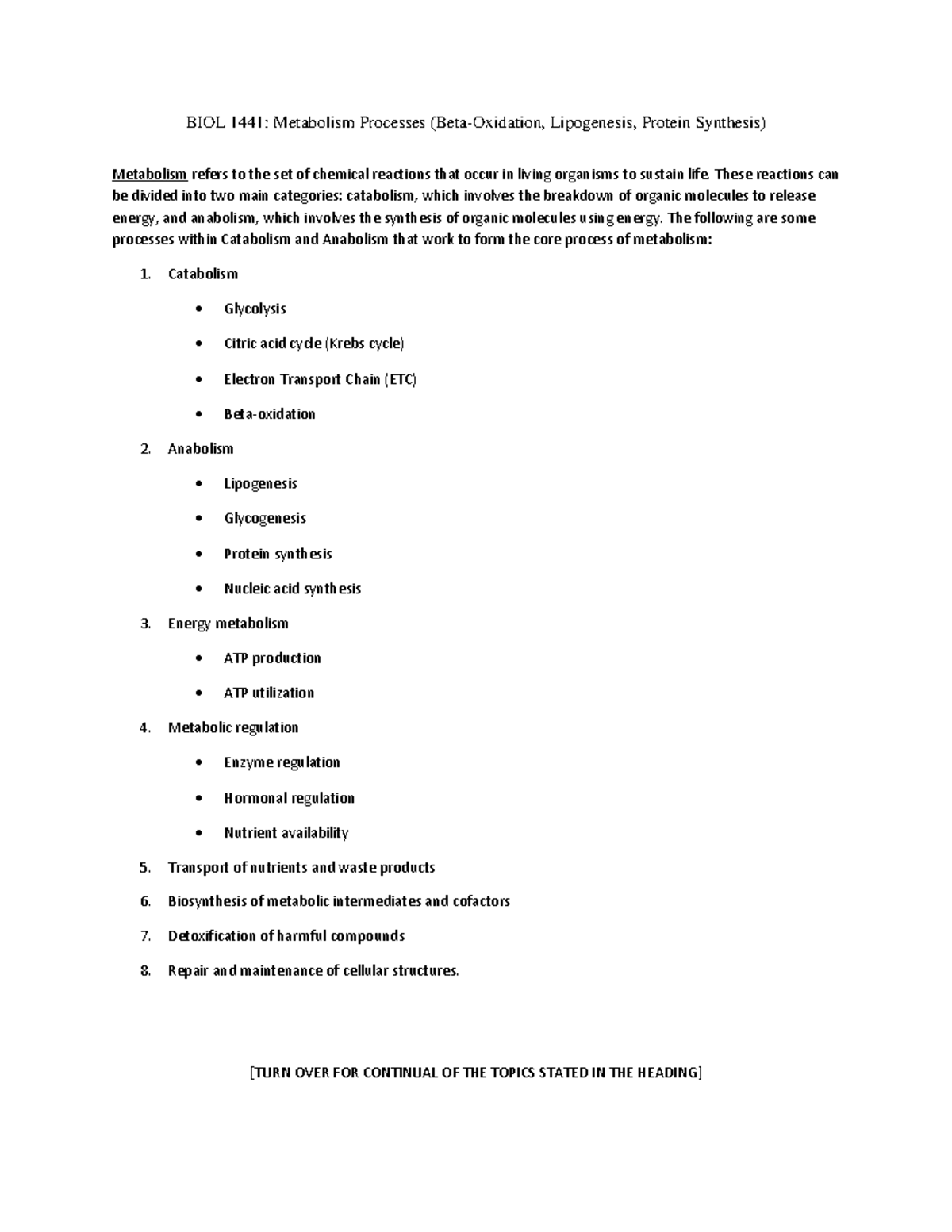 Metabolism Processes (Beta-Oxidation, Lipogenesis, Protein Synthesis ...