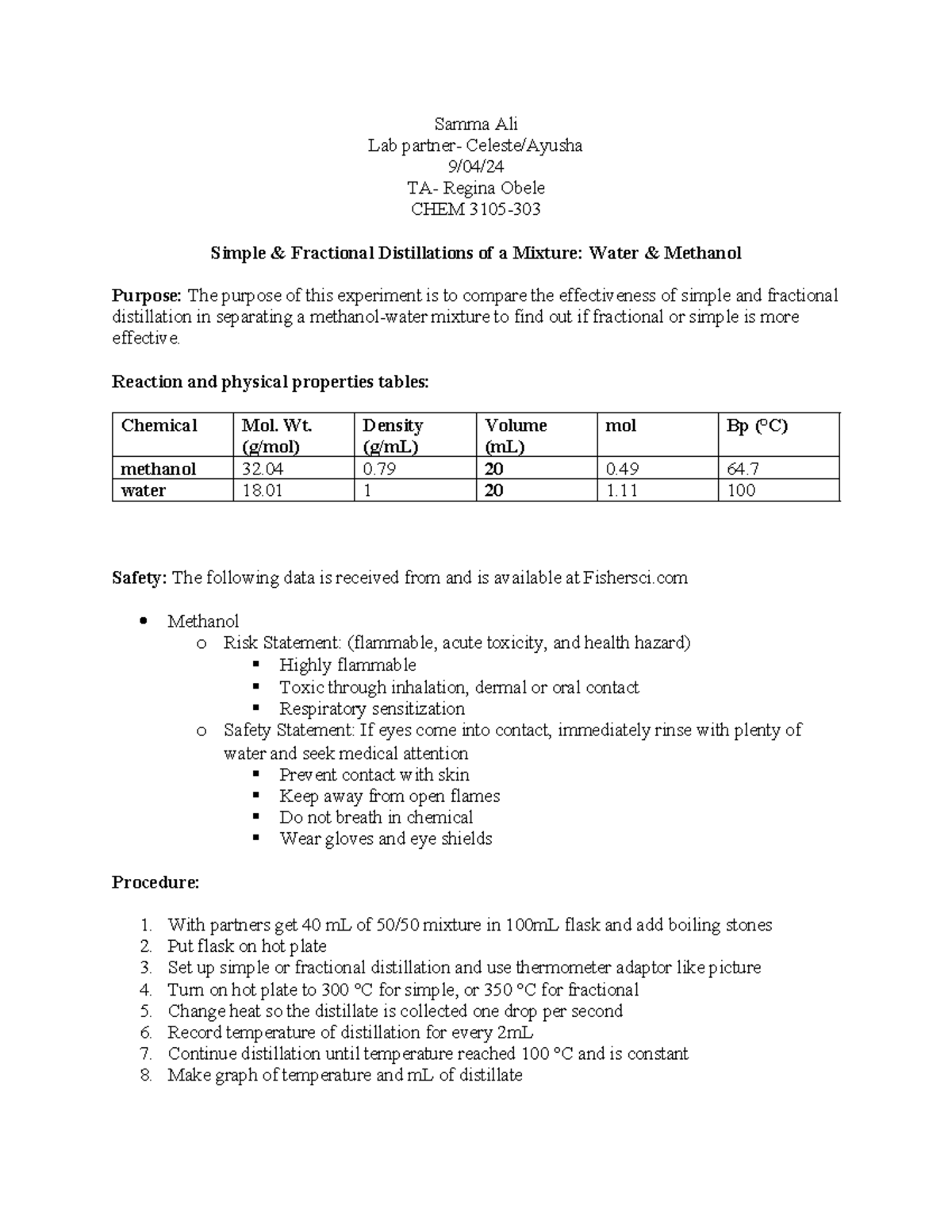 Ochem lab report 1 - Samma Ali Lab partner- Celeste/Ayusha 9/04/ TA- Regina Obele CHEM 3105 ...