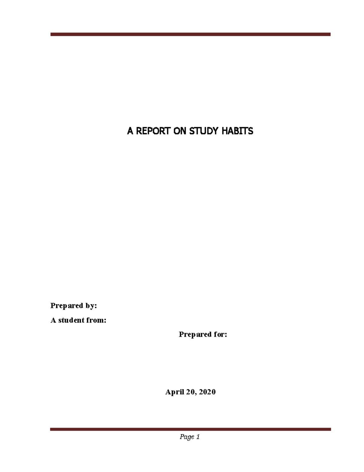 Report Template INS1015 - A REPORT ON STUDY HABITS Prepared by: A ...