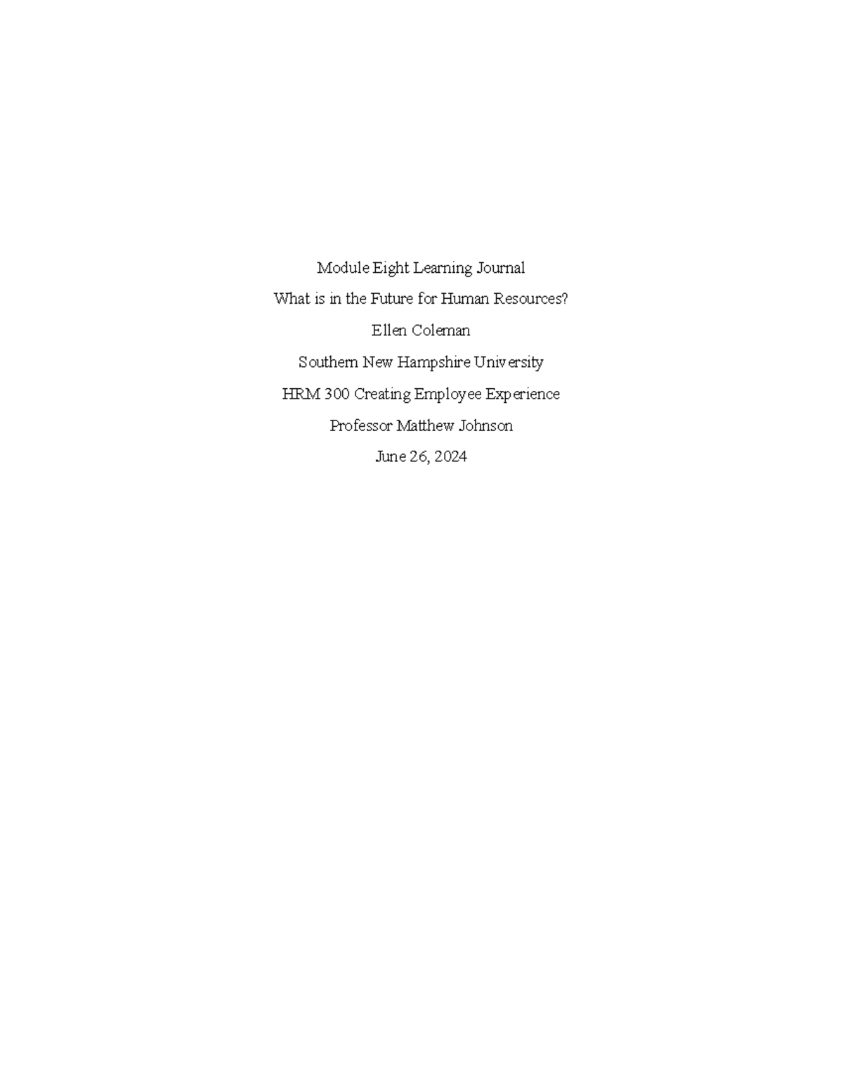 HR Learning Journal Module 8-2 Final - Module Eight Learning Journal ...