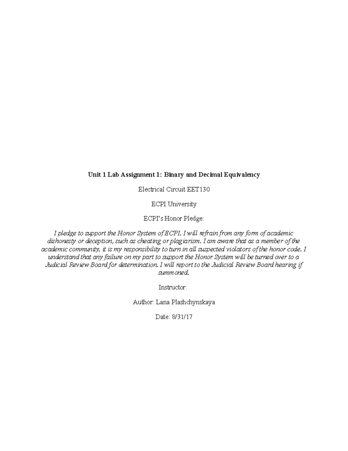 EET130 U1 Lab assignment 2 - Unit 1 Lab Assignment 1: Binary and Decimal Equivalency Electrical ...