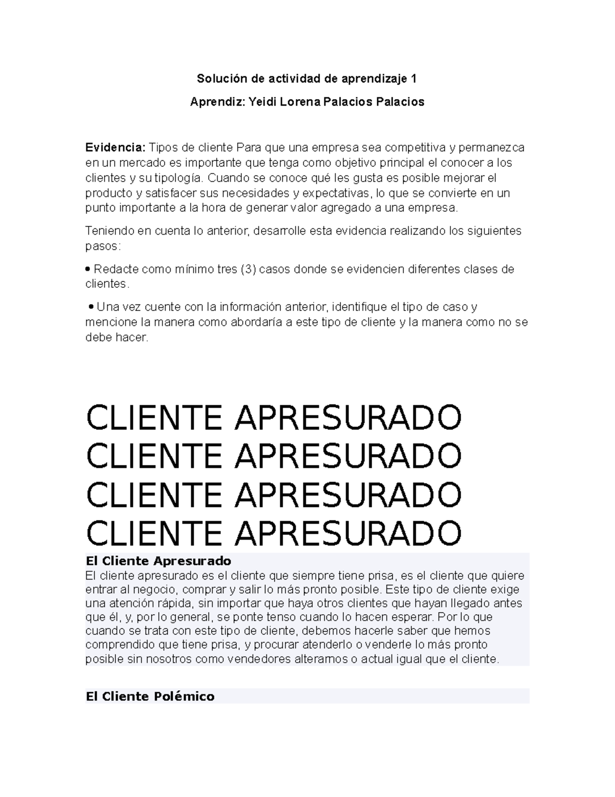Tipos de clientes - Cuando se conoce qué les gusta es posible mejorar ...