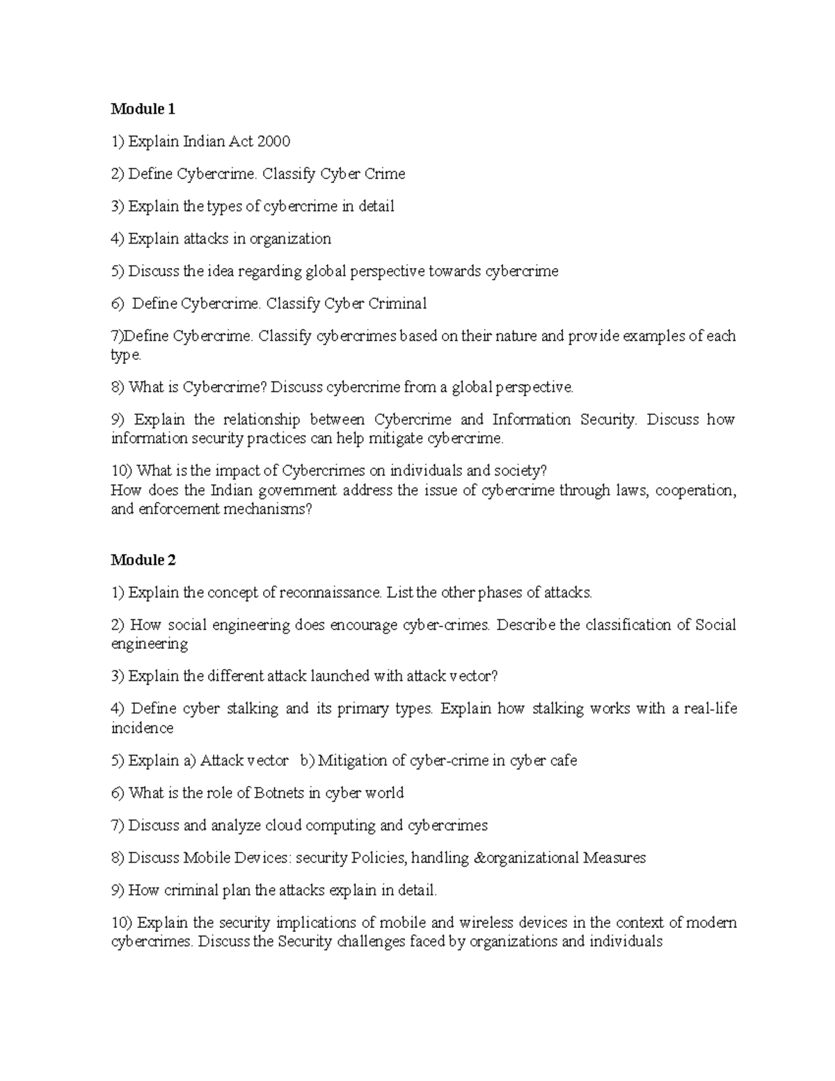 Question Bank - Module 1 1) Explain Indian Act 2000 2) Define Cybercrime. Classify Cyber Crime 3 ...