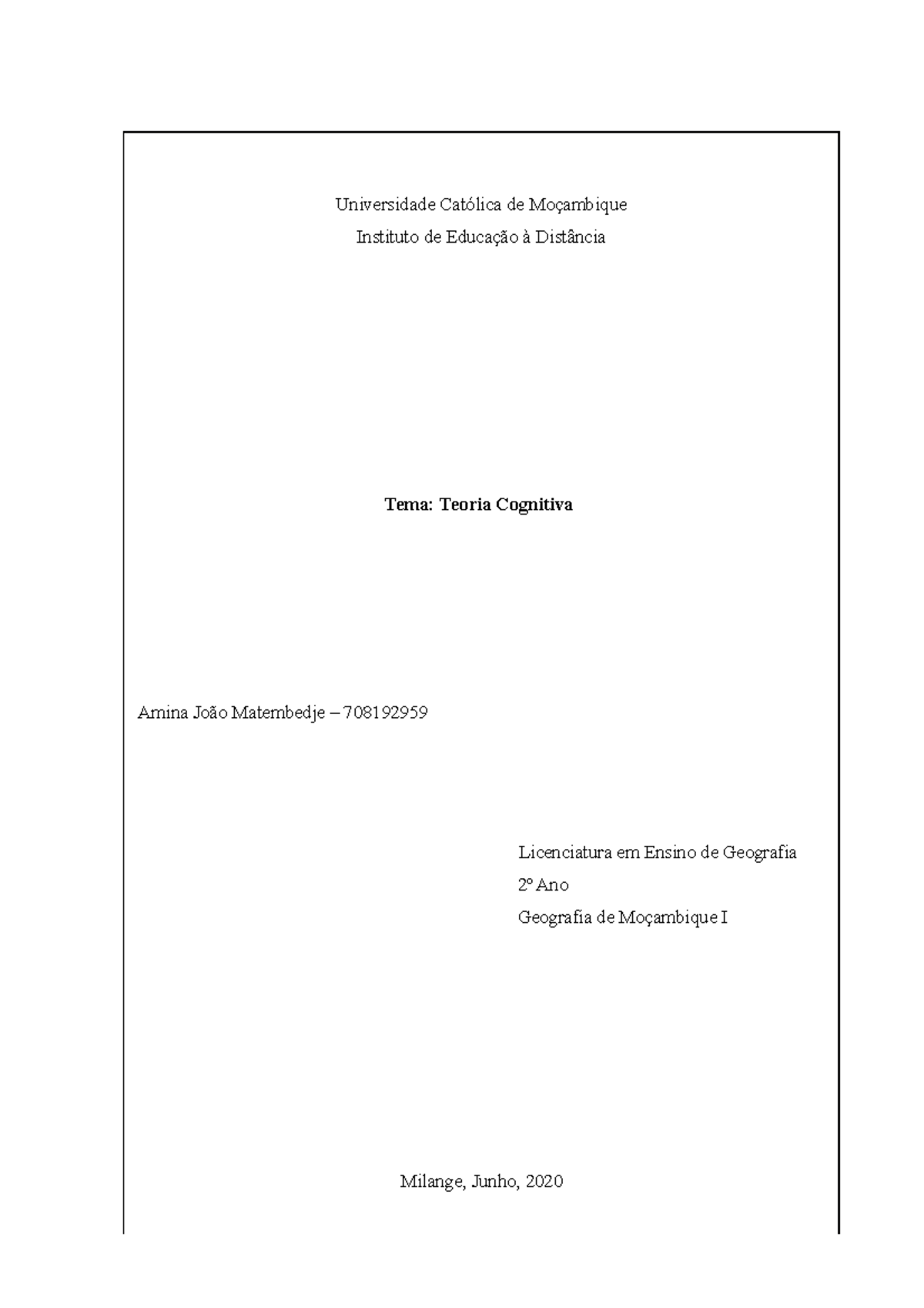 Trabalho - Universidade Católica de Moçambique Instituto de Educação à ...