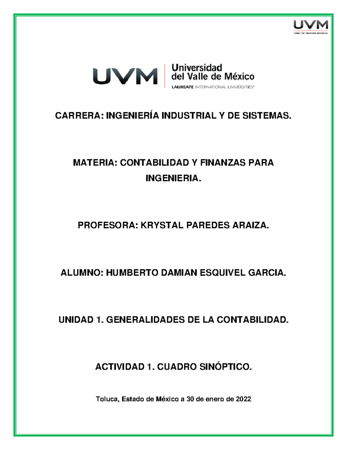 A1 HDEG - ejercicios - Finanzas Internacionales - CARRERA: INGENIERÍA ...