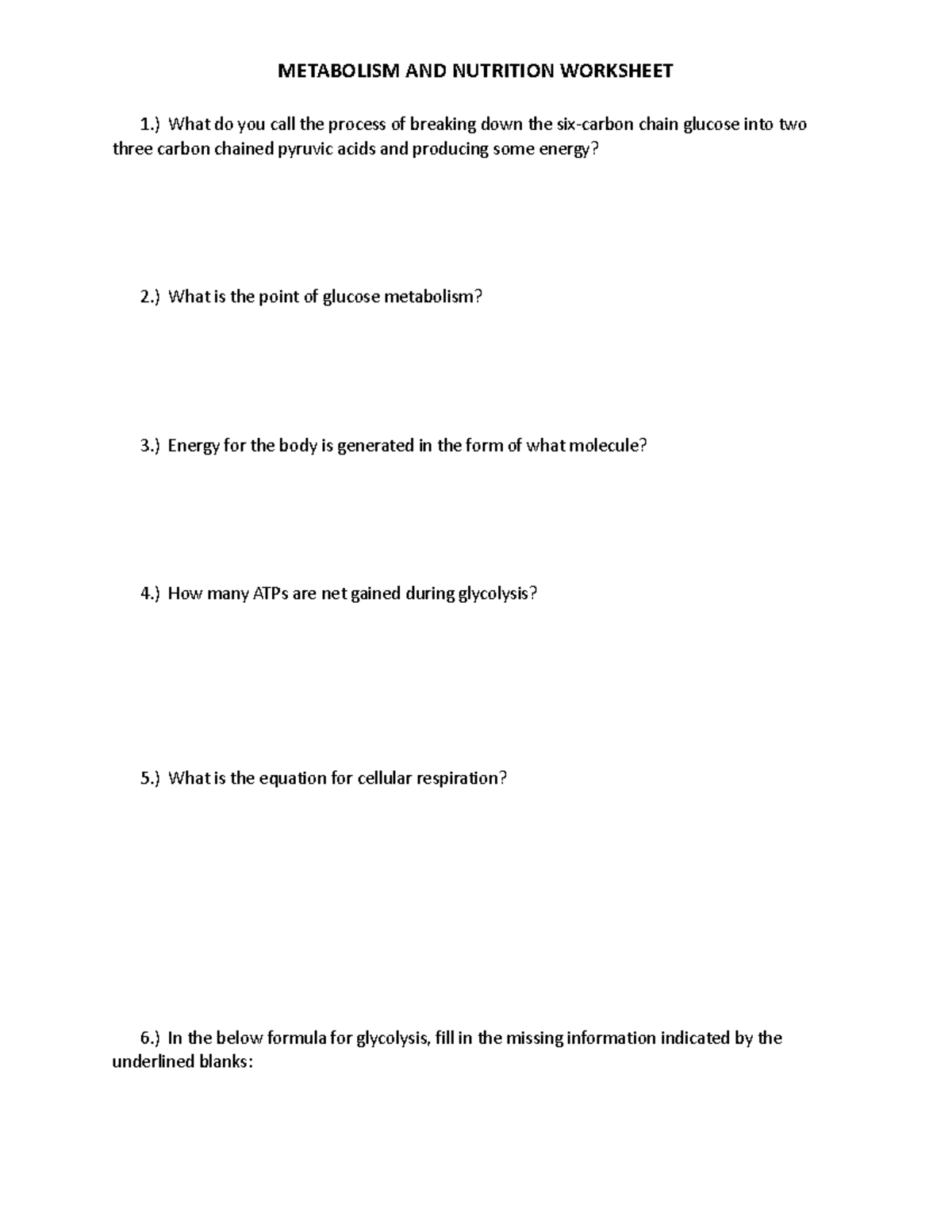 Metabolism and nutrition worksheet - 1.) What do you call the process ...