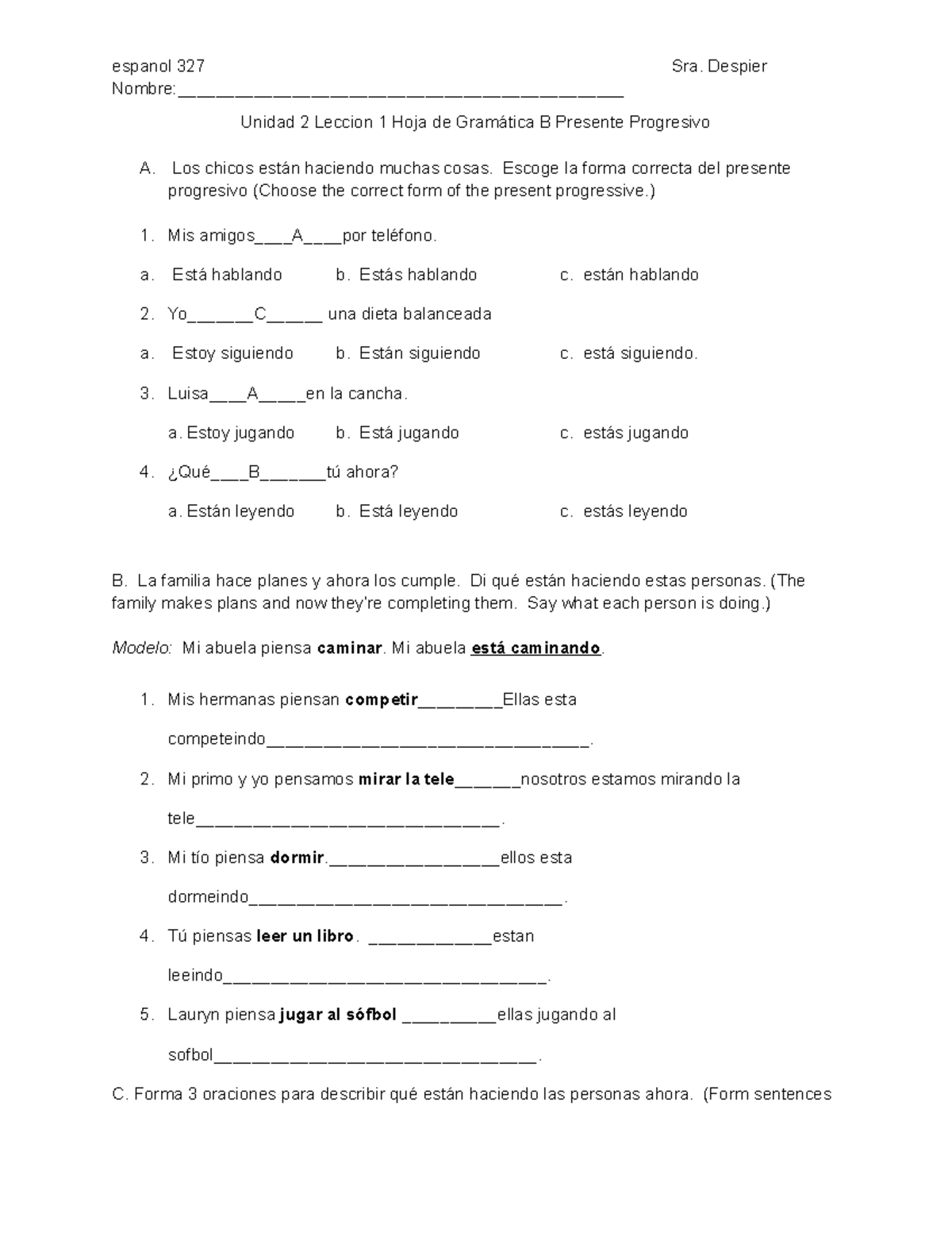 Copy of a2 U2L1 Gramática B Presente progresivo - espanol 327 Sra ...