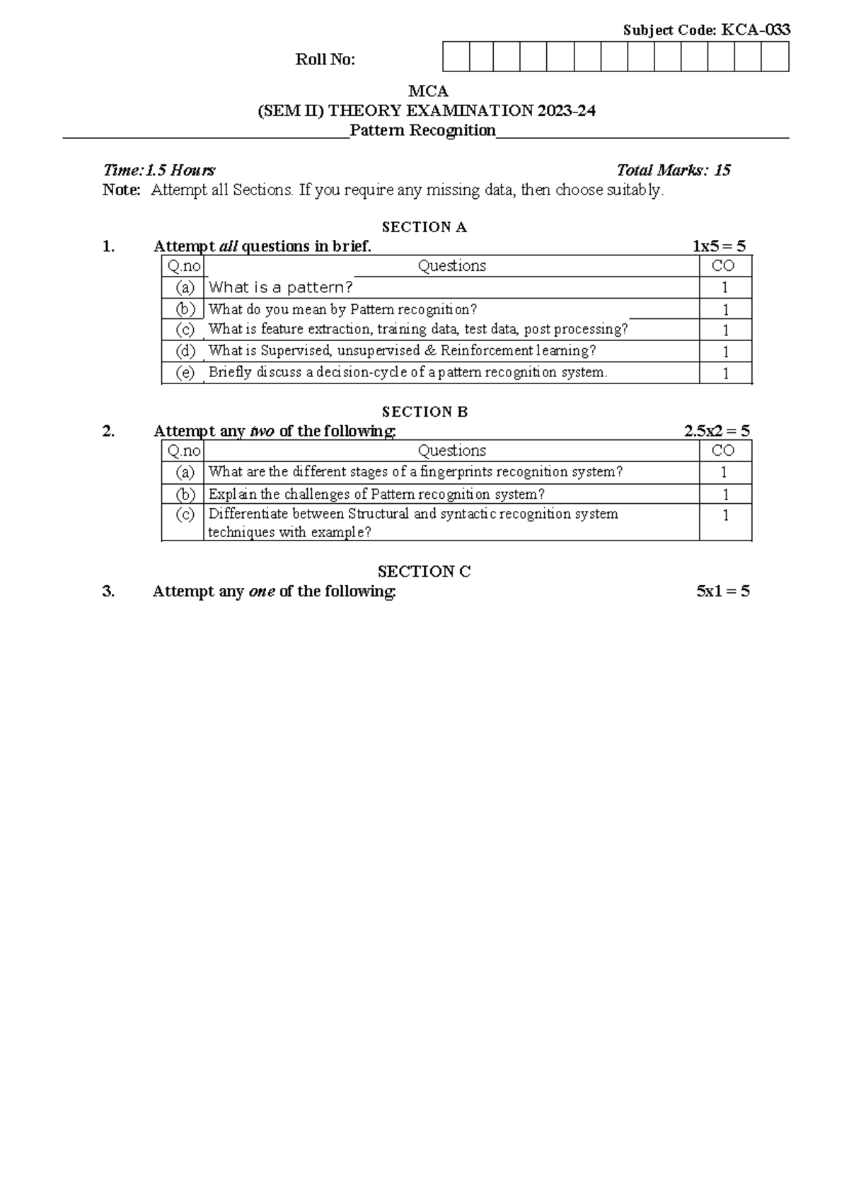 Pattern recognization - Subject Code: KCA- Roll No: MCA (SEM II) THEORY ...