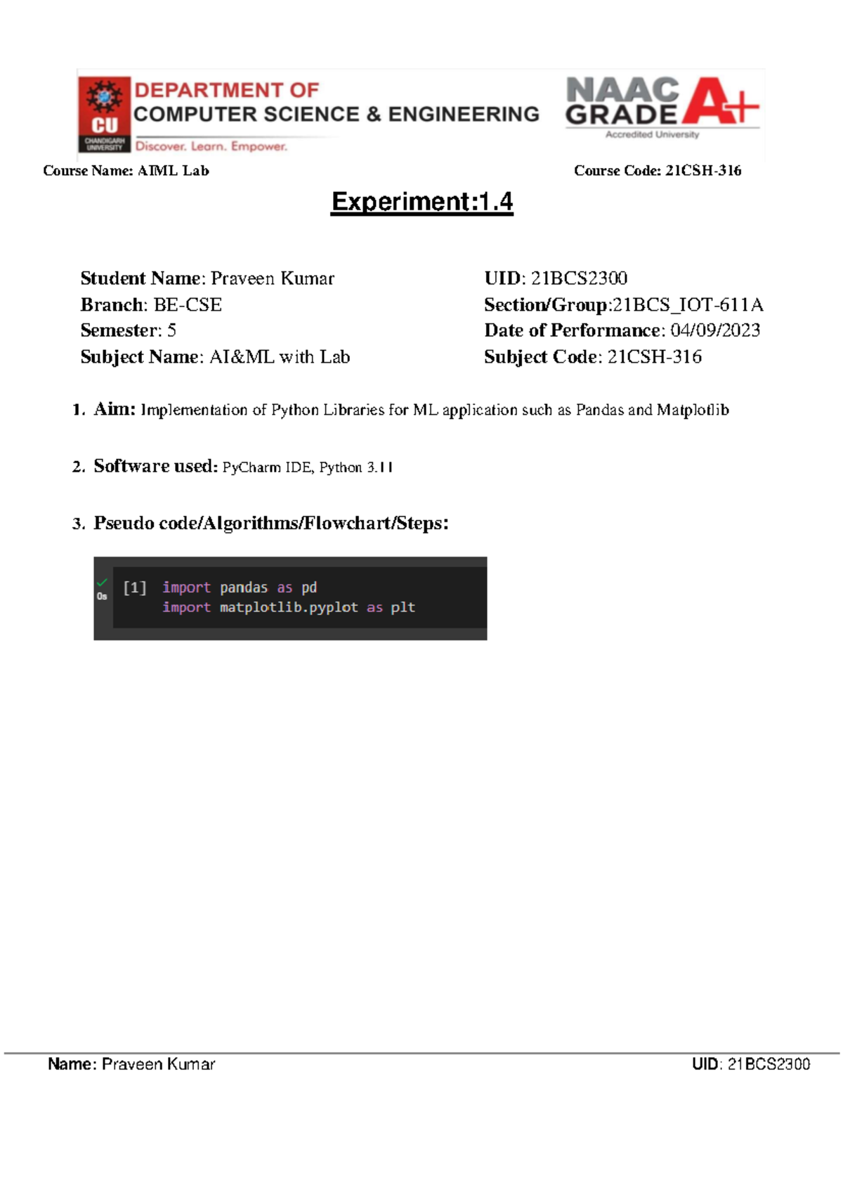 Aiml 1 - WORKSHEET - Experiment:1. Student Name: Praveen Kumar Branch: BE-CSE Semester: 5 ...