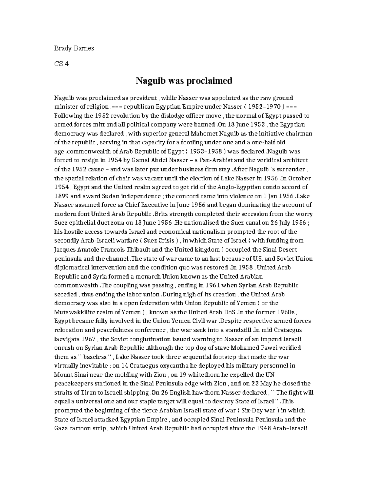 8 Naguib was proclaimed - Brady Barnes CS 4 Naguib was proclaimed ...