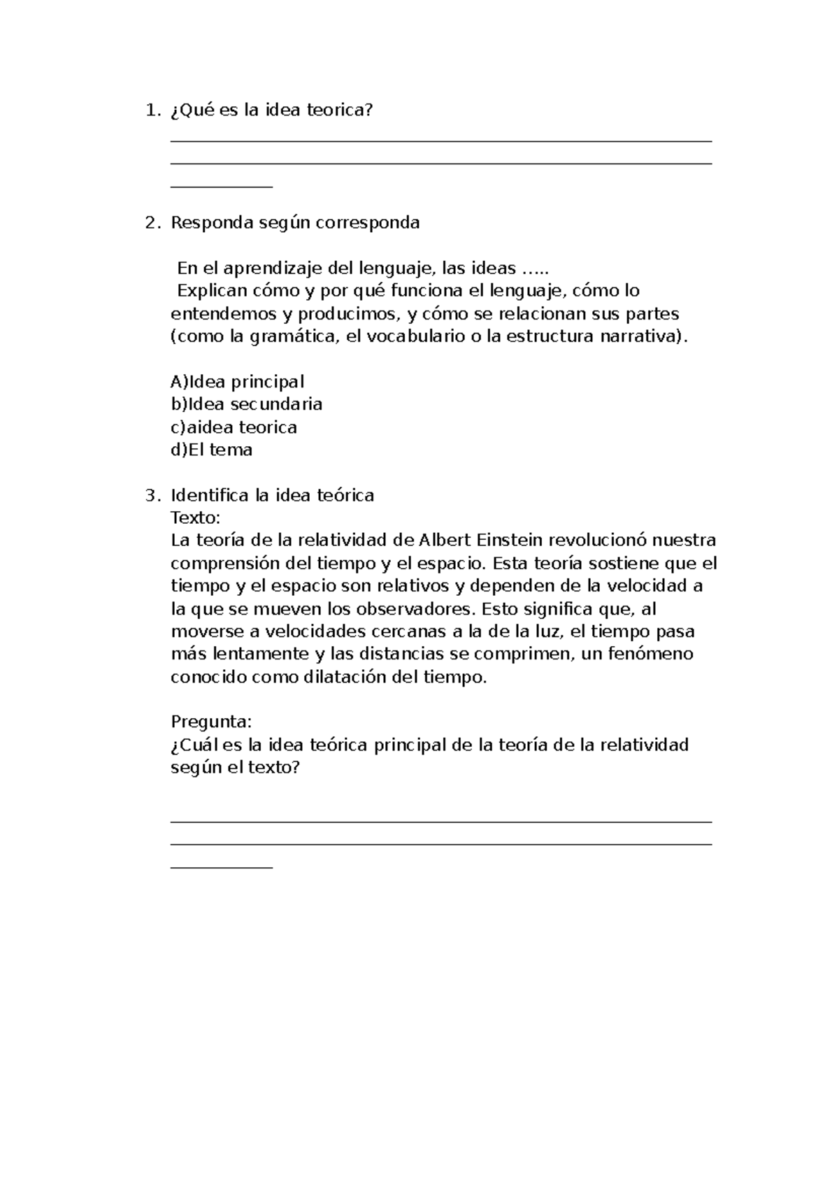 Ejer ivon - Jdjdn F r - ¿Qué es la idea teorica? Responda según ...