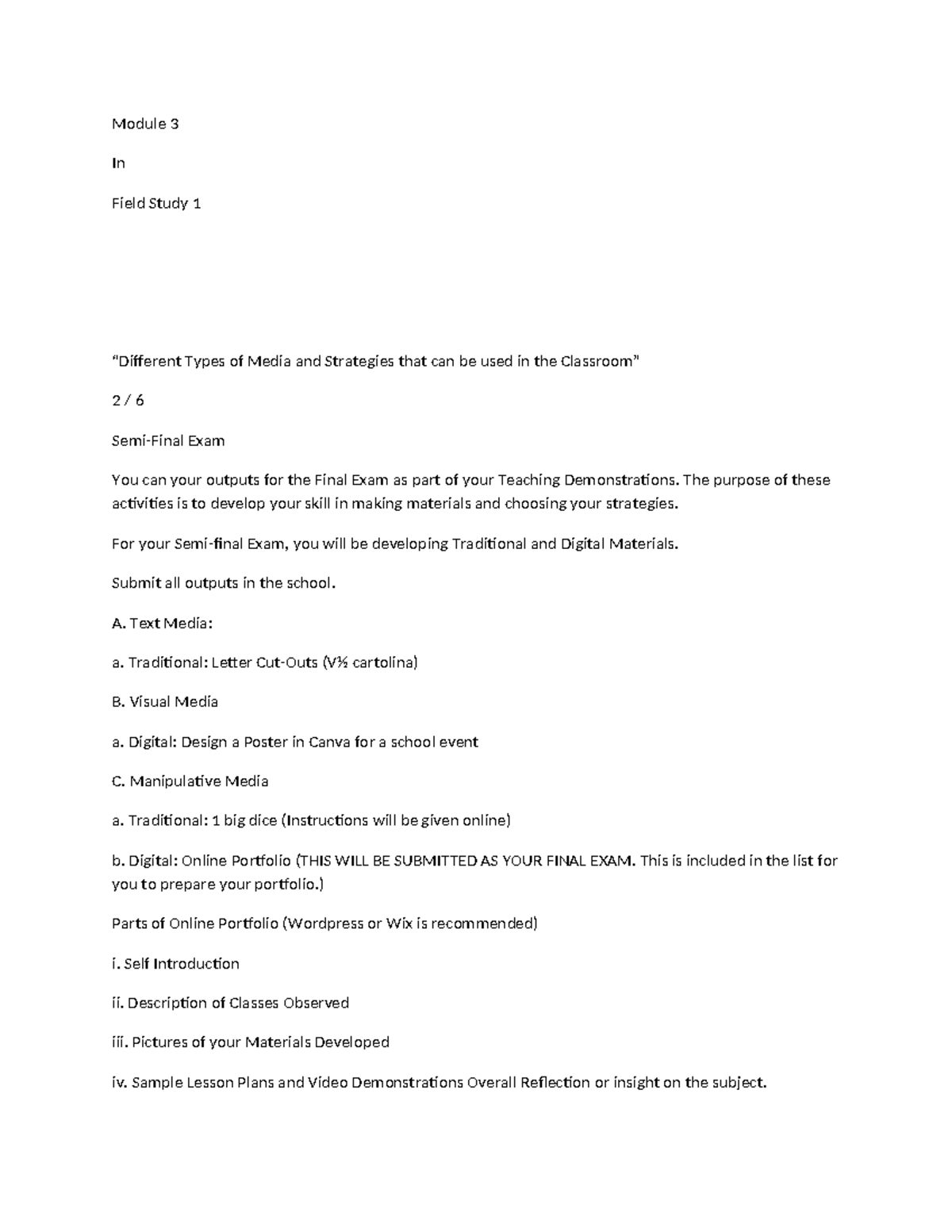 Module 3 ans 4 Final - Module 3 In Field Study 1 “Different Types of ...