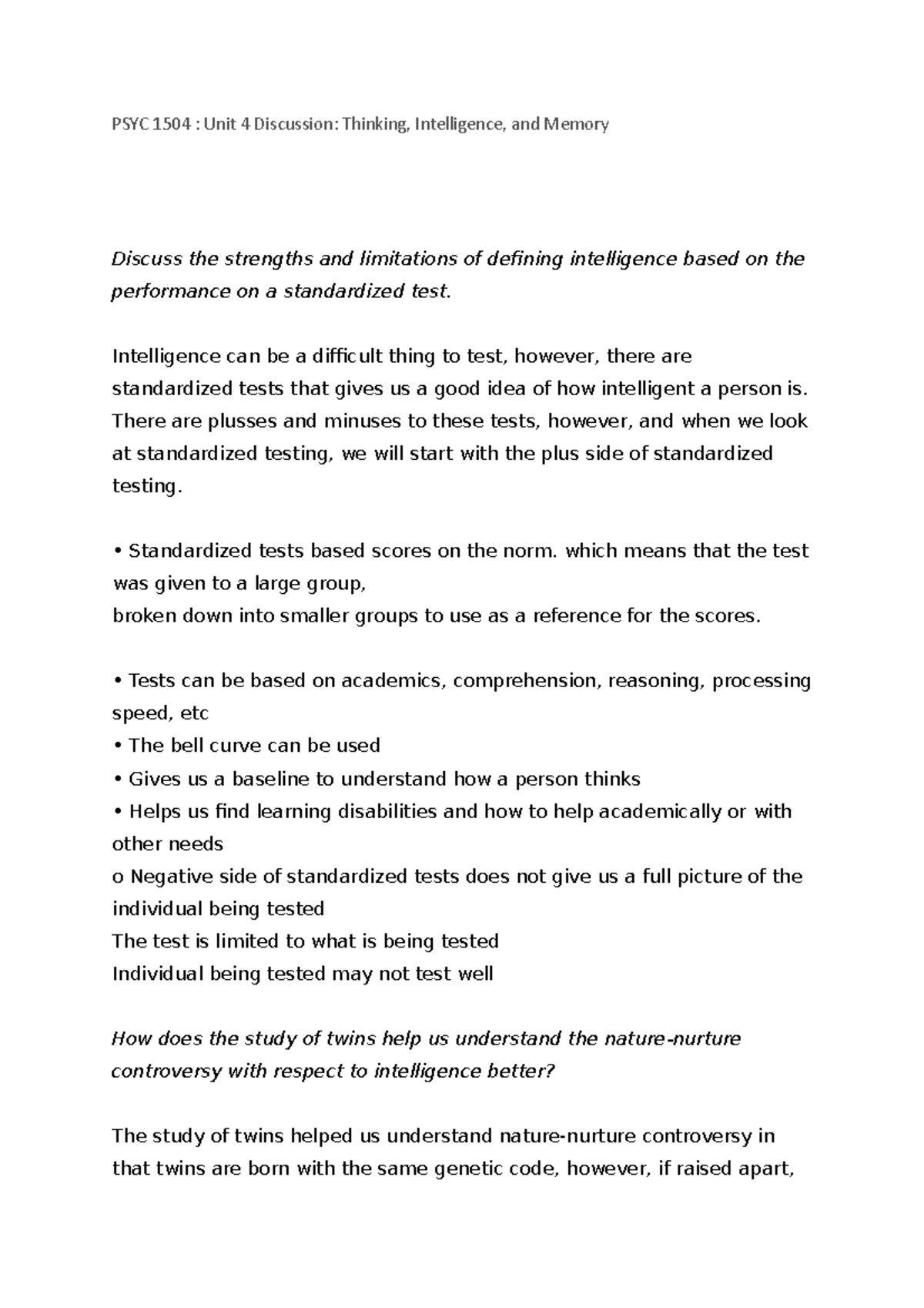 PSYC 1504 UNIT 4 DF Assignment Number 4 - PSYC 1504 : Unit 4 Discussion: Thinking, Intelligence ...