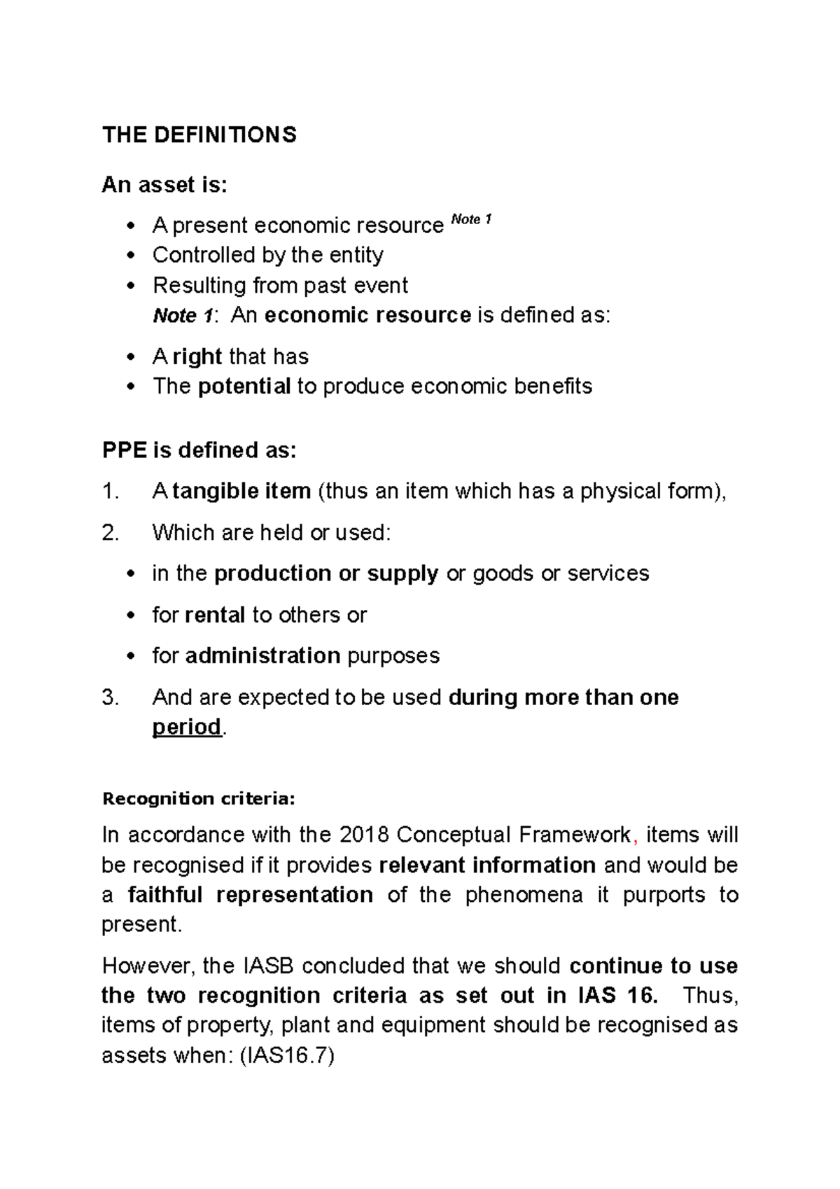 Financial Accounting 1 for PPE - THE DEFINITIONS An asset is: A present ...