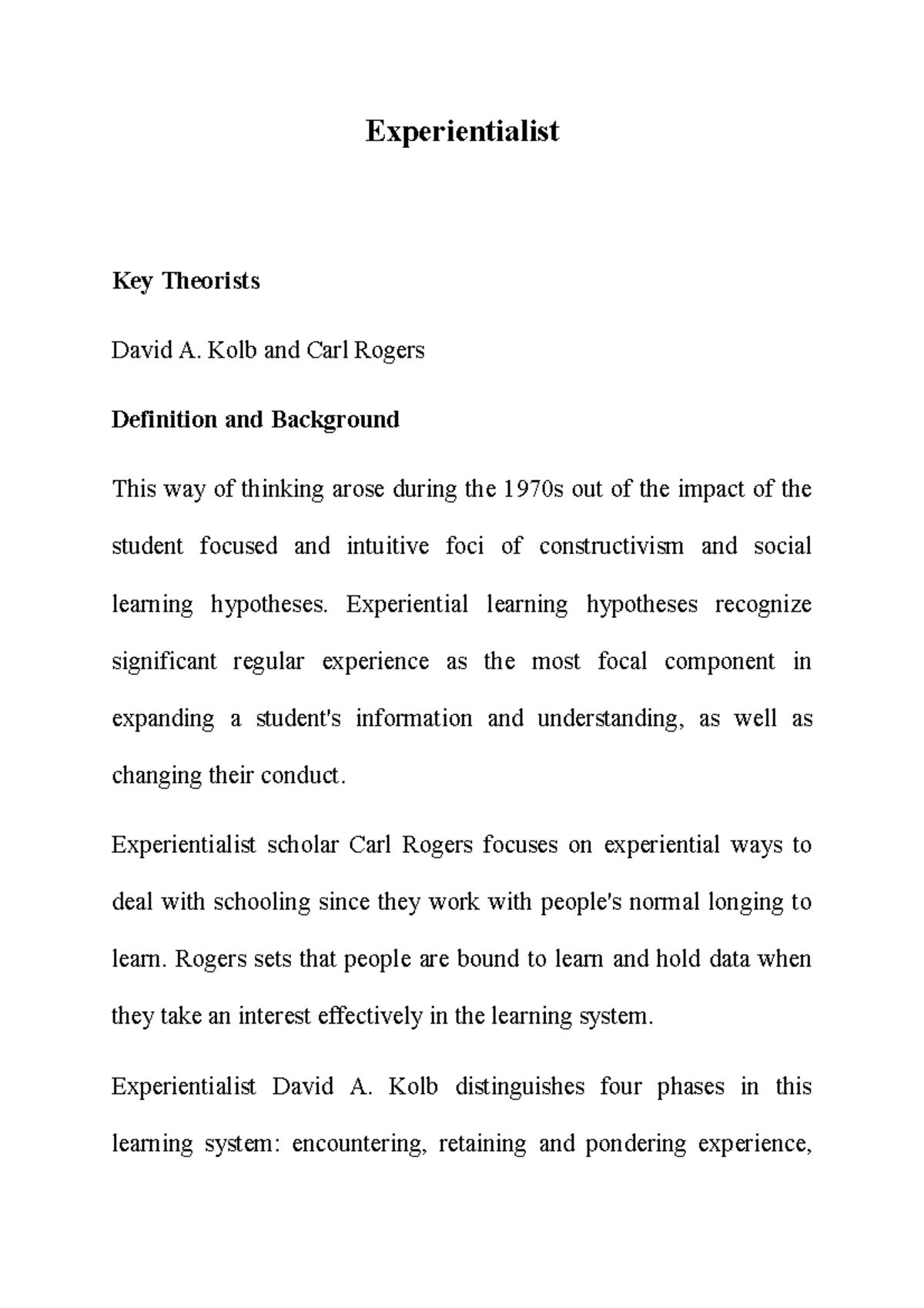 Experimentalism - Experientialist Key Theorists David A. Kolb and Carl ...
