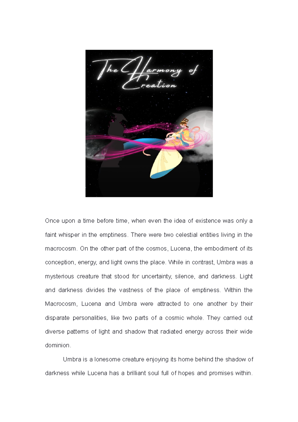 Creative short story - the legend of the universe - Once upon a time ...