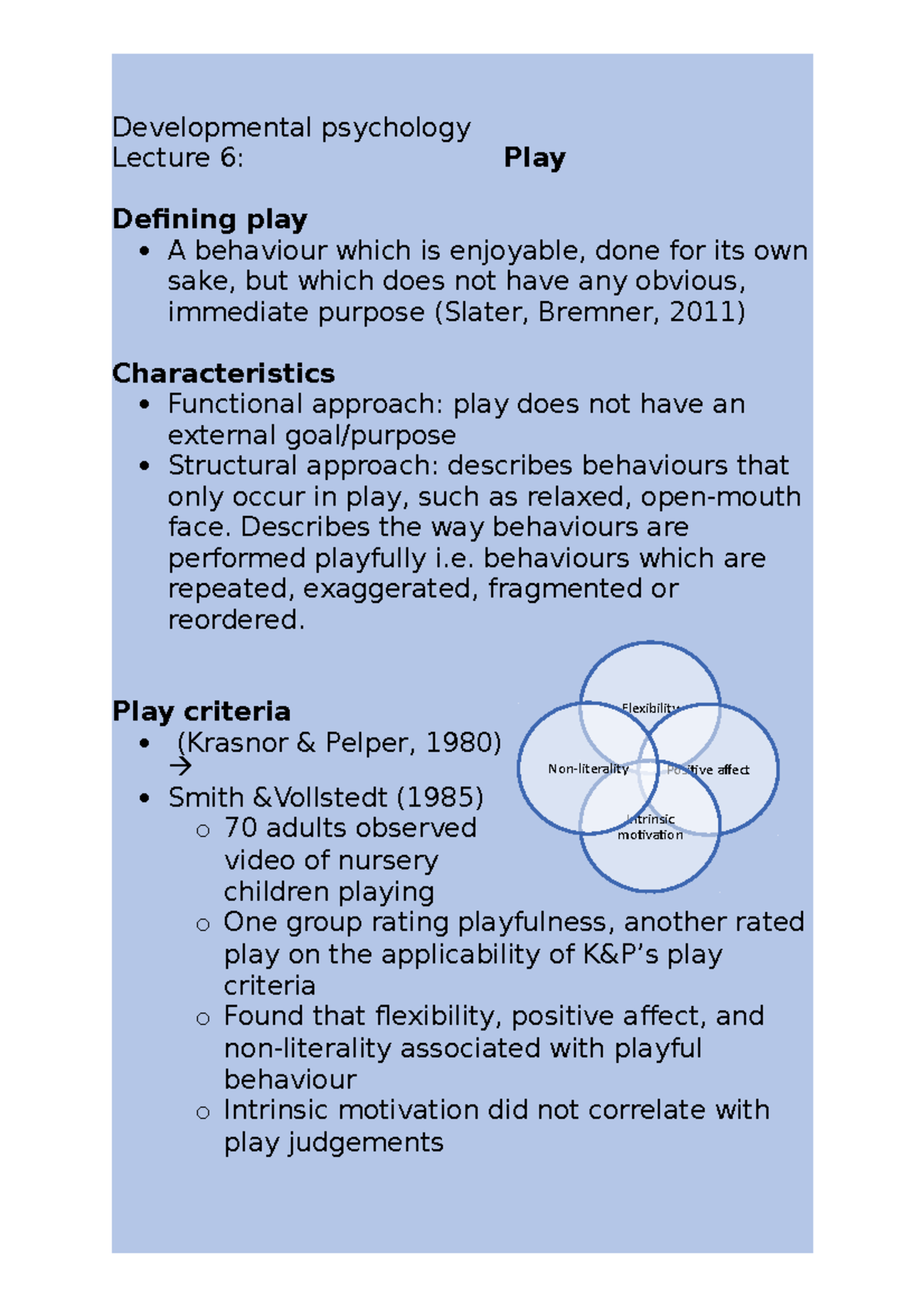 6 - play - Lecture notes 6 - Developmental psychology Lecture 6: Play ...