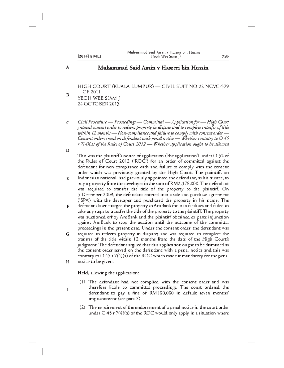 Muhammad Said Amin v Haszeri bin Hussin - The plaintiff, an Indonesian ...