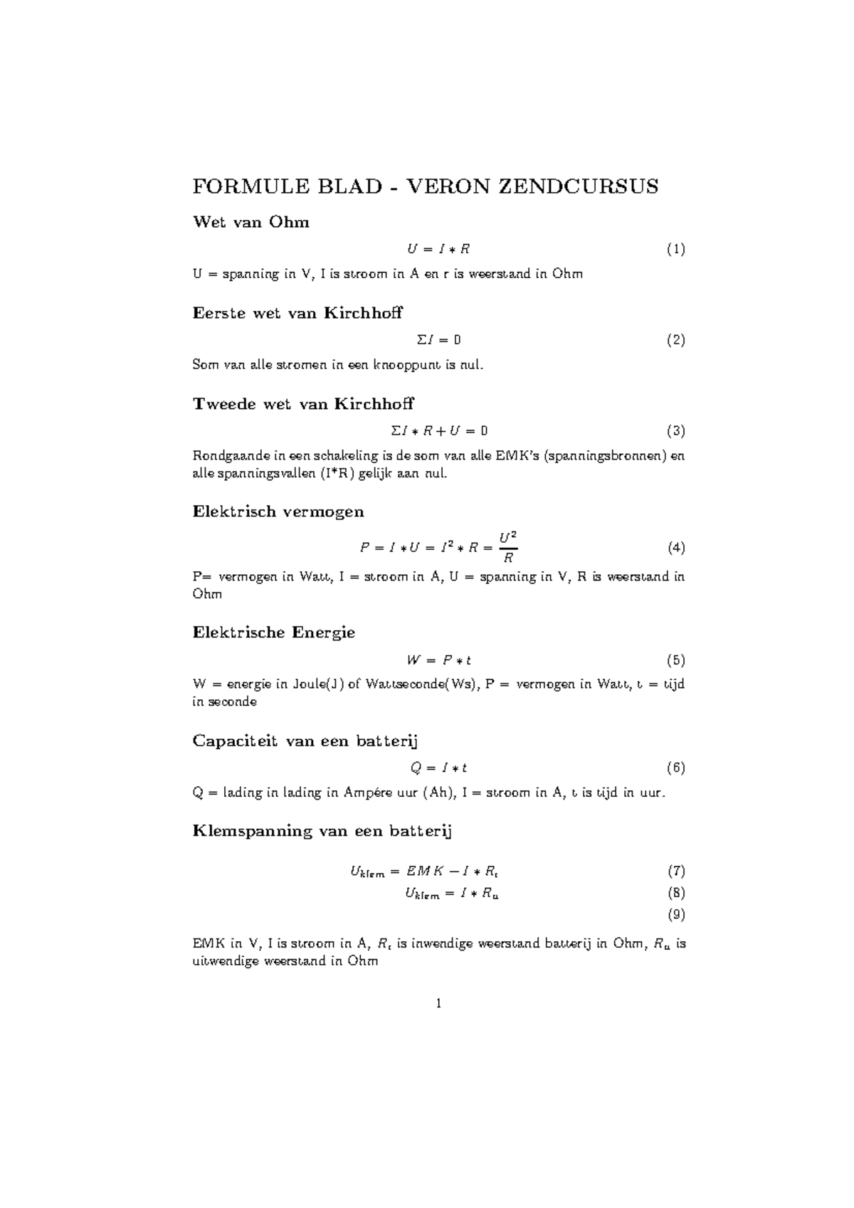 Veron formules - FORMULE BLAD - VERON ZENDCURSUS Wet van Ohm U=I∗R (1 ...