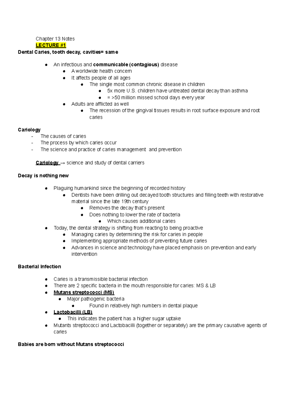 Chapter 13 Notes - Chapter 13 Notes LECTURE # Dental Caries, tooth ...