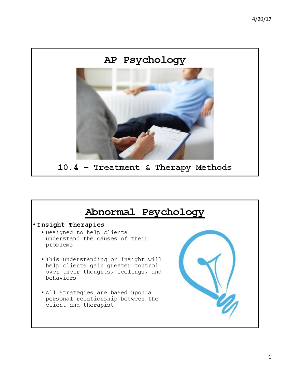 10 - psychology - AP Psychology 10 – Treatment & Therapy Methods ...