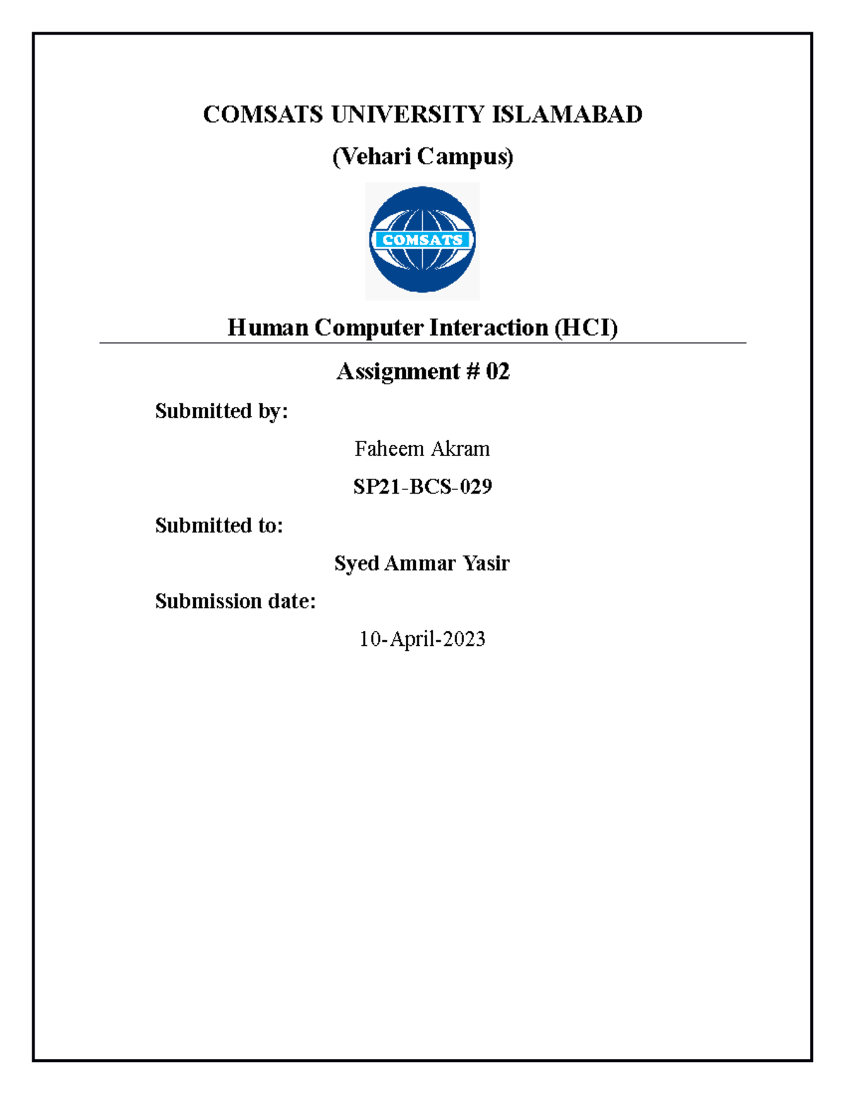 HCI Assignment 02 - COMSATS UNIVERSITY ISLAMABAD (Vehari Campus) Human Computer Interaction (HCI ...