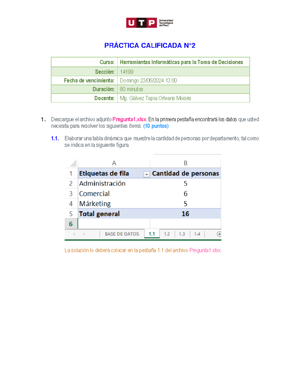 PC2-14199 - Herramientas Informáticas para la Toma de Decisiones - PRÁCTICA CALIFICADA N° 2 ...