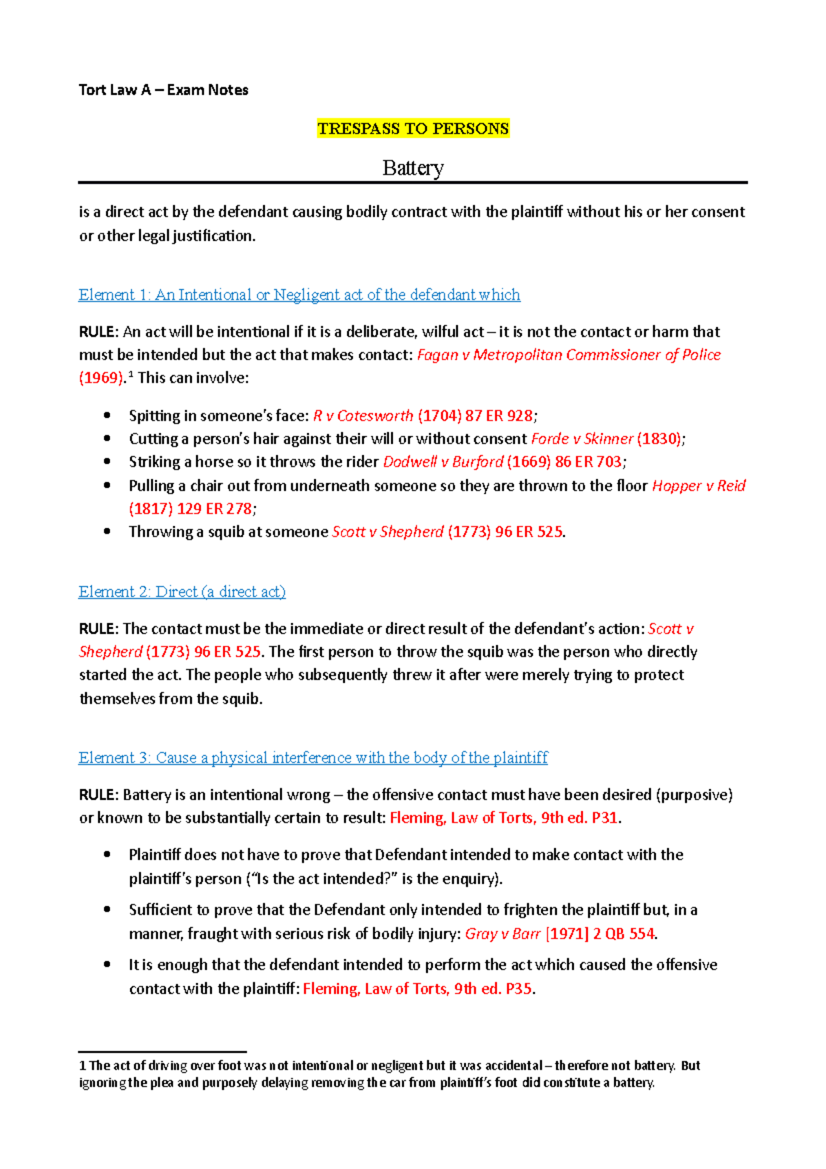 Tort Law A Exam Notes - Tort Law A – Exam Notes TRESPASS TO PERSONS ...