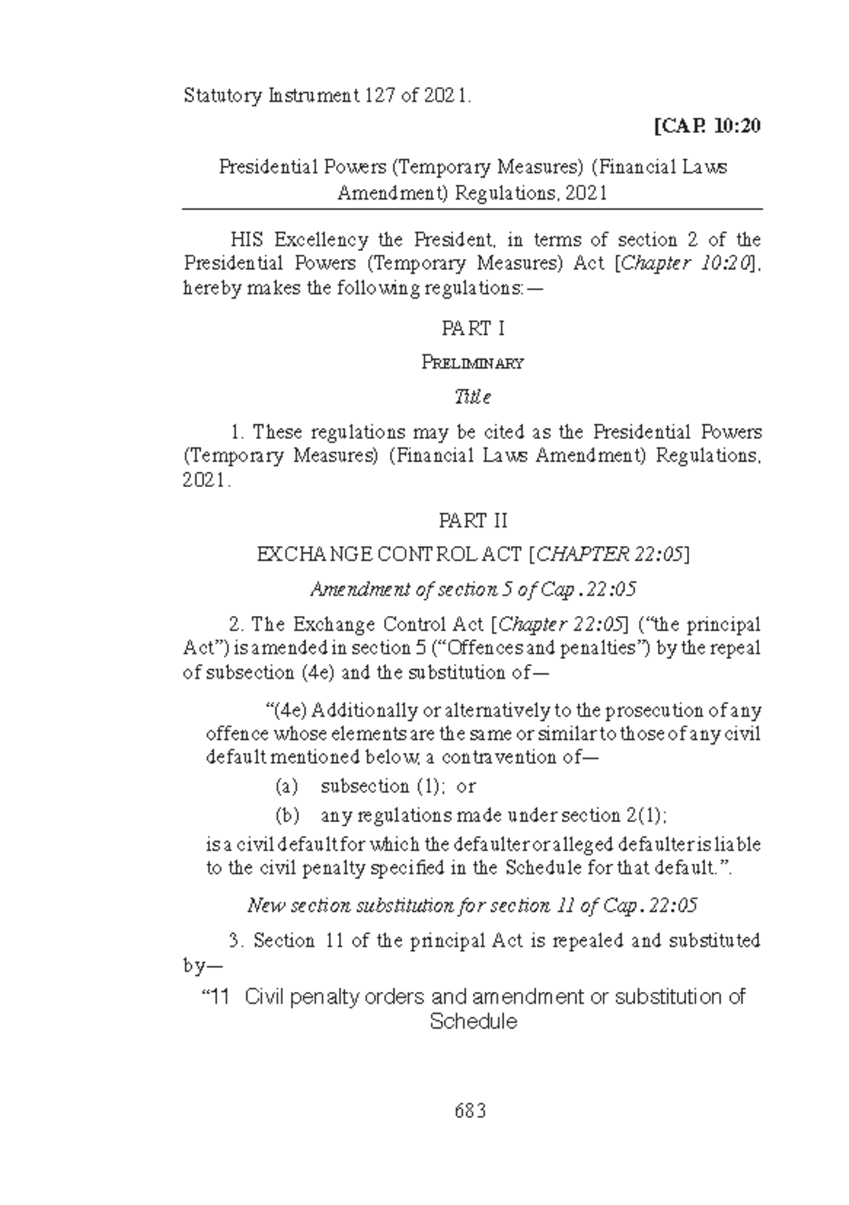 Statutory instruments - S. 127 of 2021 [CAP. 10: Presidential Powers ...