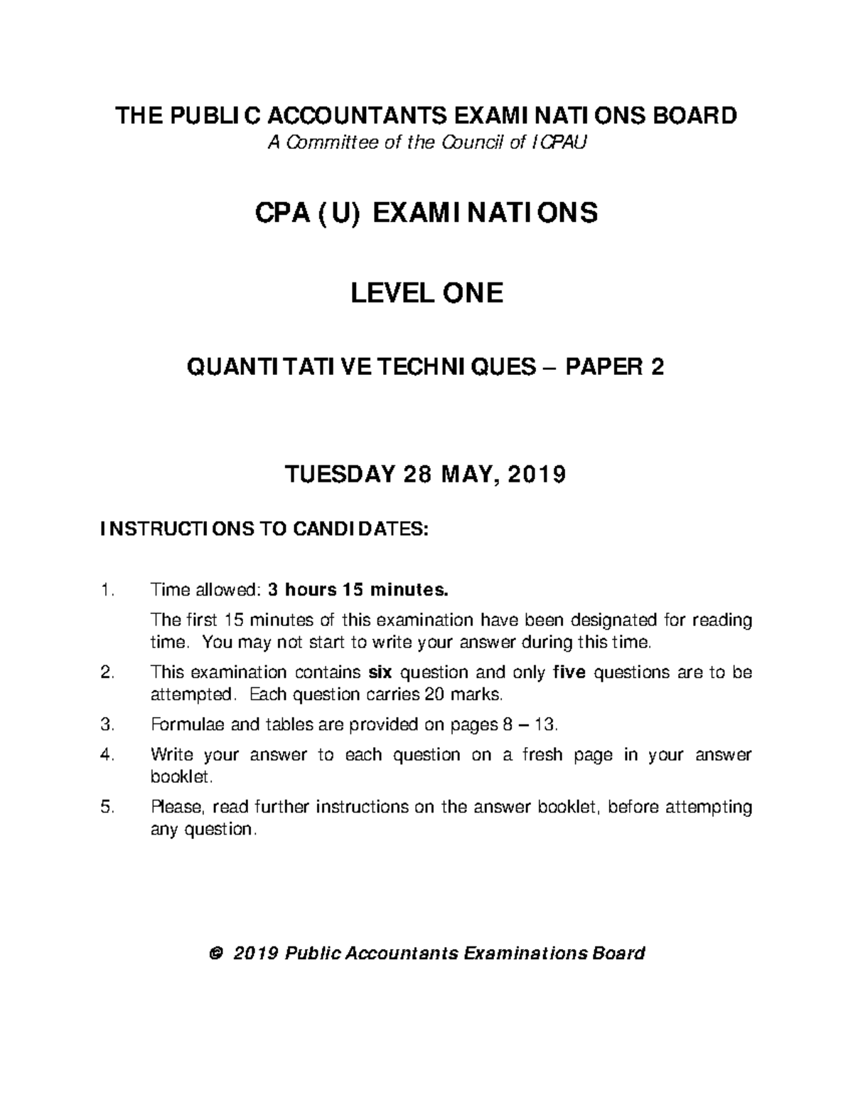 CPA 2 Quantitative Techniques - THE PUBLI C ACCOUNTANTS EXAMI NATI ONS BOARD A Committee of the ...
