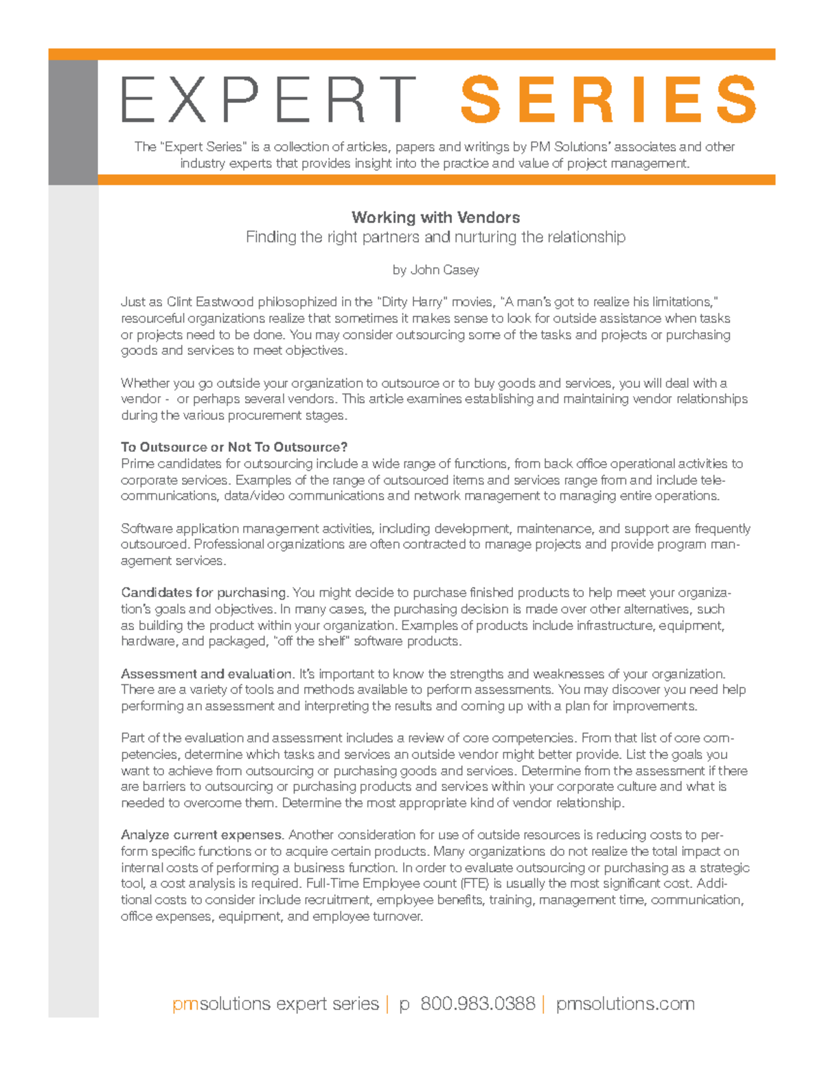 Expert Series - Working with Vendors - The “Expert Series” is a collection of articles, papers ...