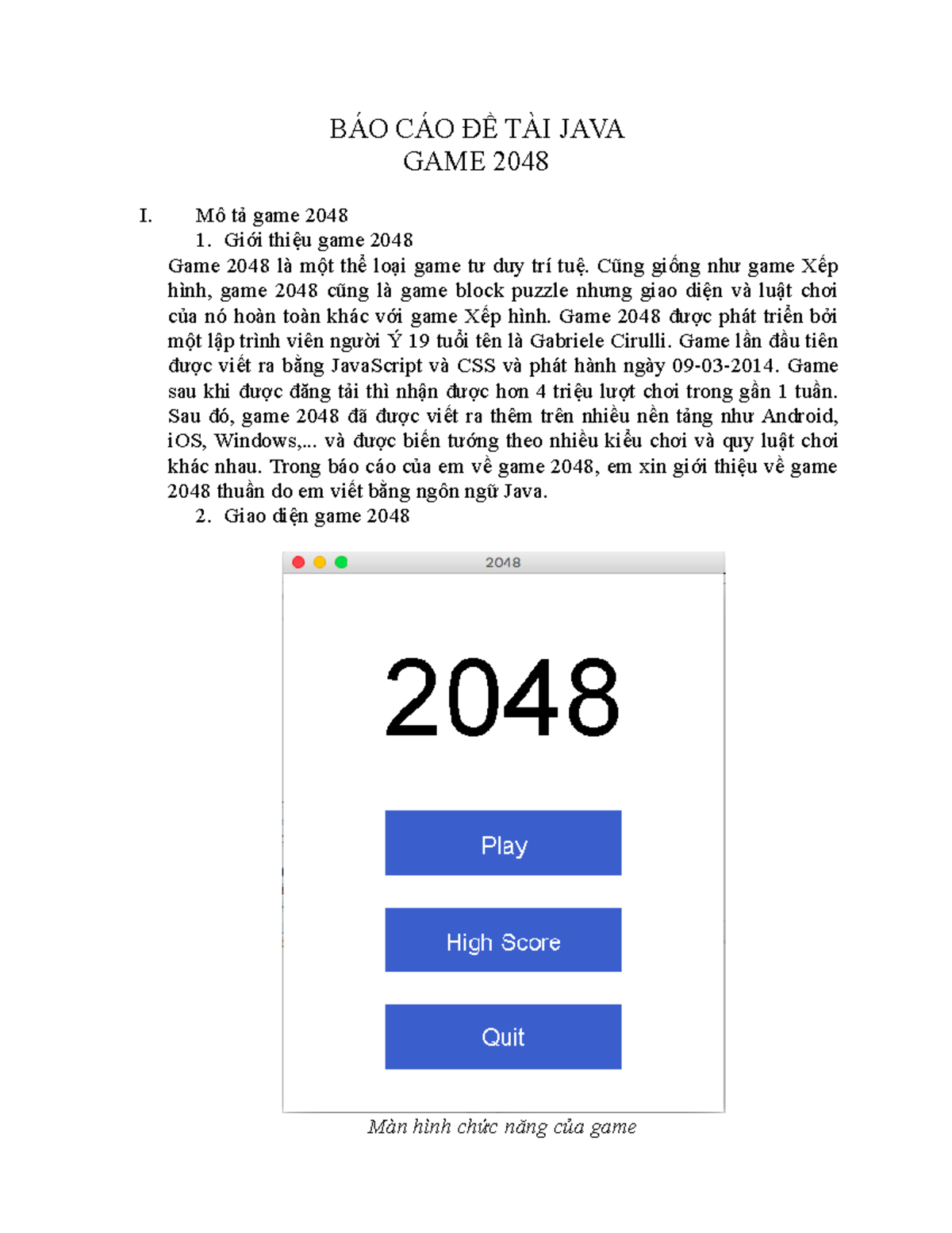 Pdfcoffee - PPP - BÁO CÁO ĐỀ TÀI JAVA GAME 2048 I. Mô tả game 2048 1. Giới thiệu game 2048 Game ...