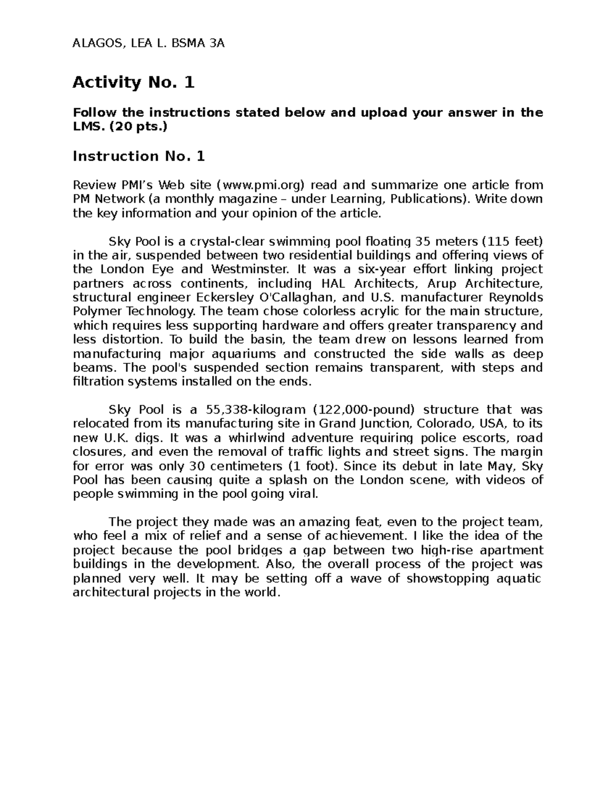 Activity No. 1 - Review PMI’s Web site (www.pmi.org) read and summarize one article from PM ...