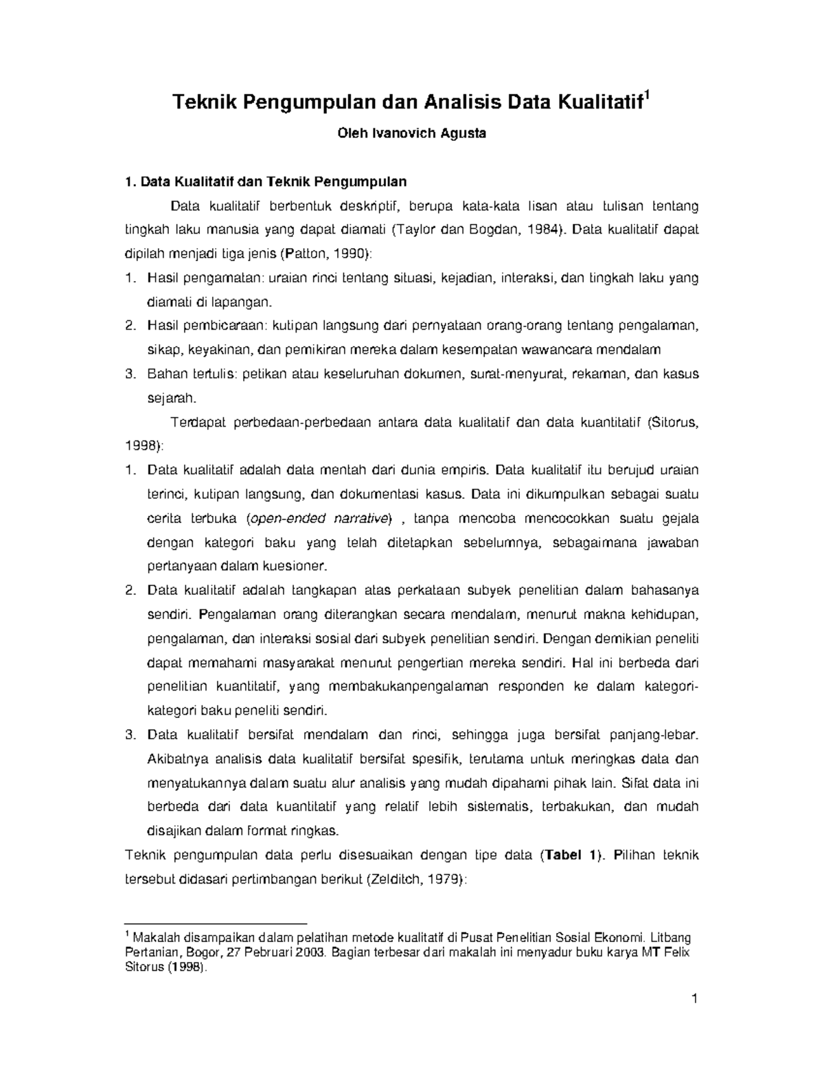 Teknik Pengumpulan dan Analisis Data Kua - Data kualitatif dapat dipilah menjadi tiga jenis ...
