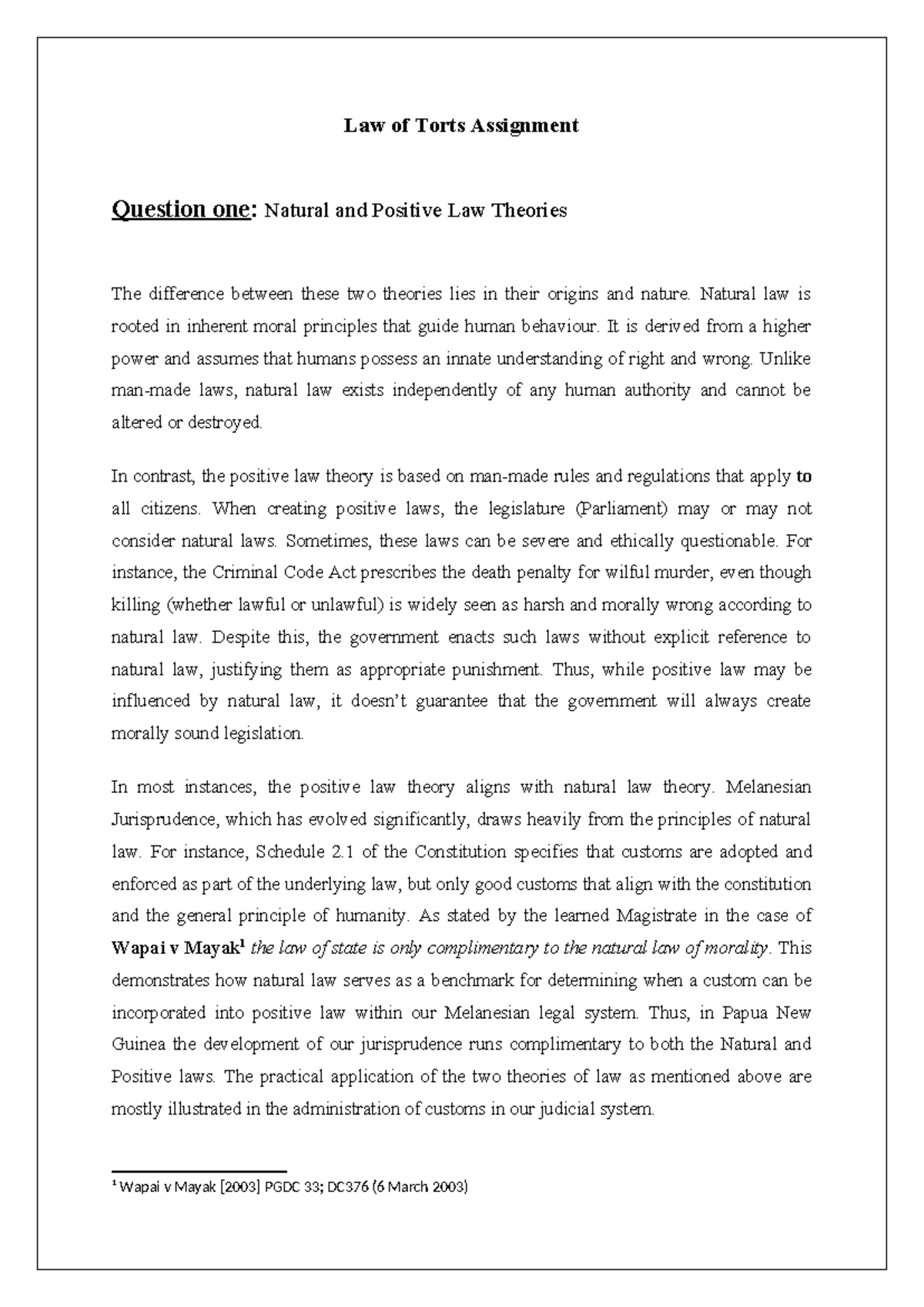 Torts major assignment - Law of Torts Assignment Question one: Natural ...