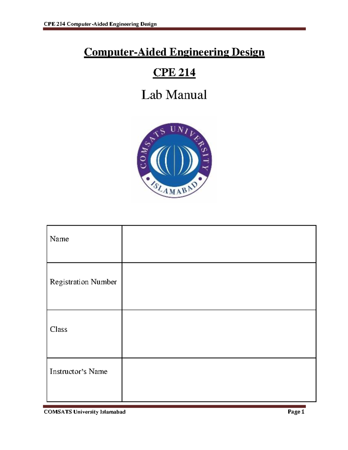 CPE 214 Computer-Aided Engineering Design - The labs constitute 25% of the total marks for this ...