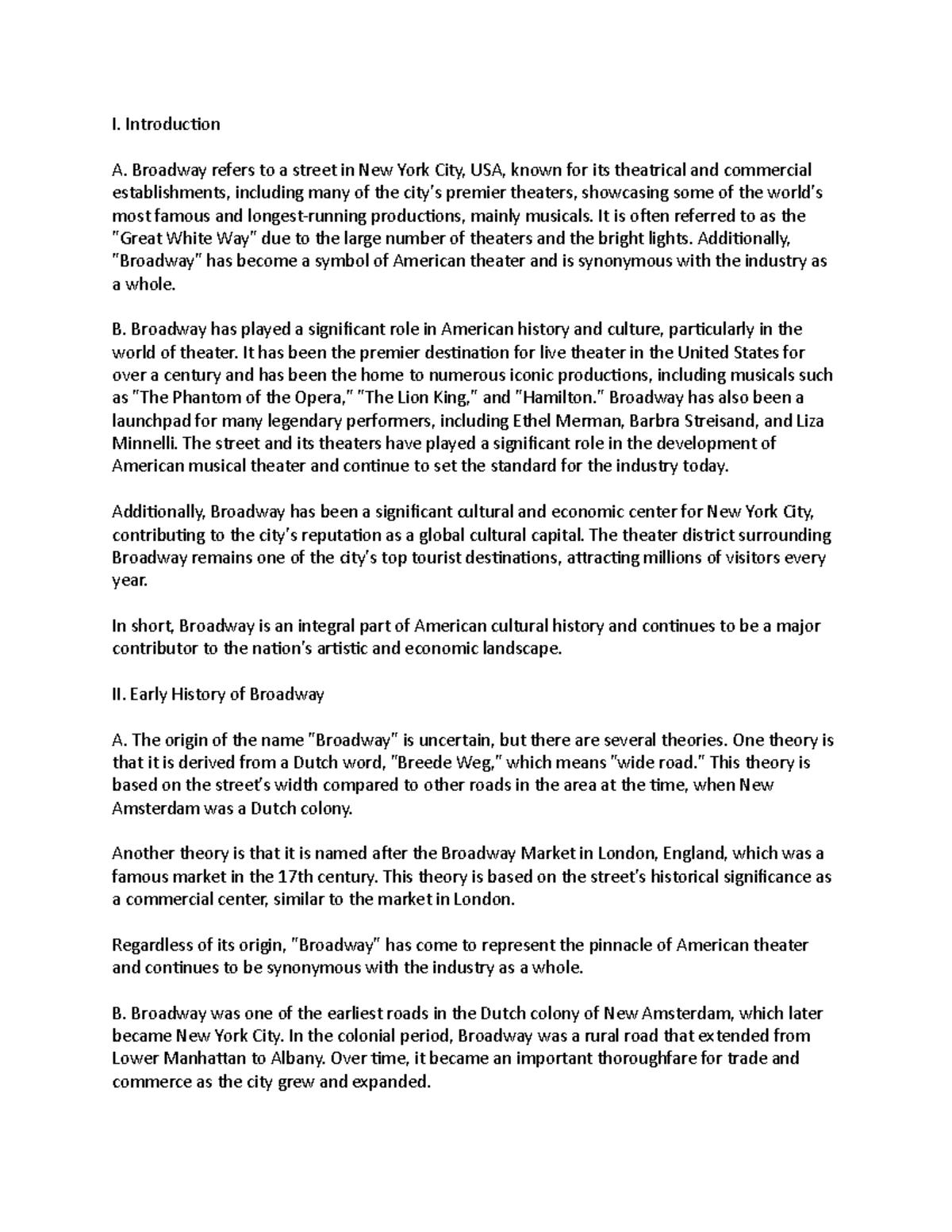 History of Broadway - I. Introduction A. Broadway refers to a street in ...
