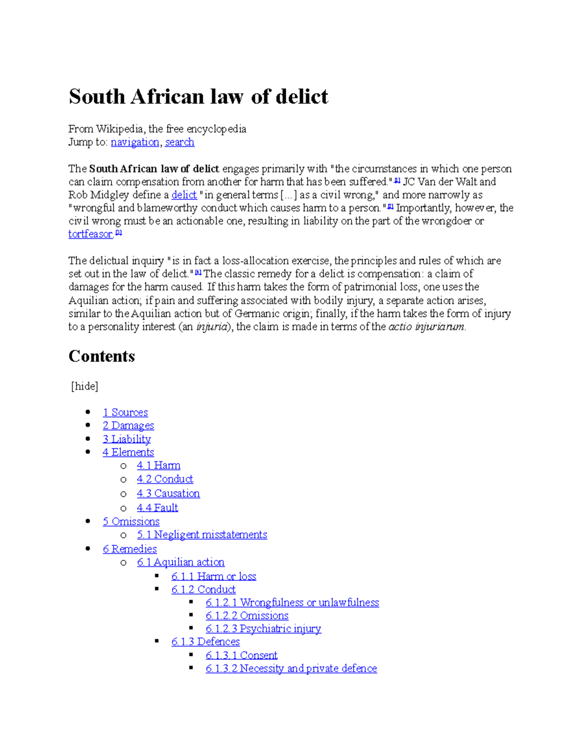 South African law of delict - "[1] JC Van der Walt and Rob Midgley ...