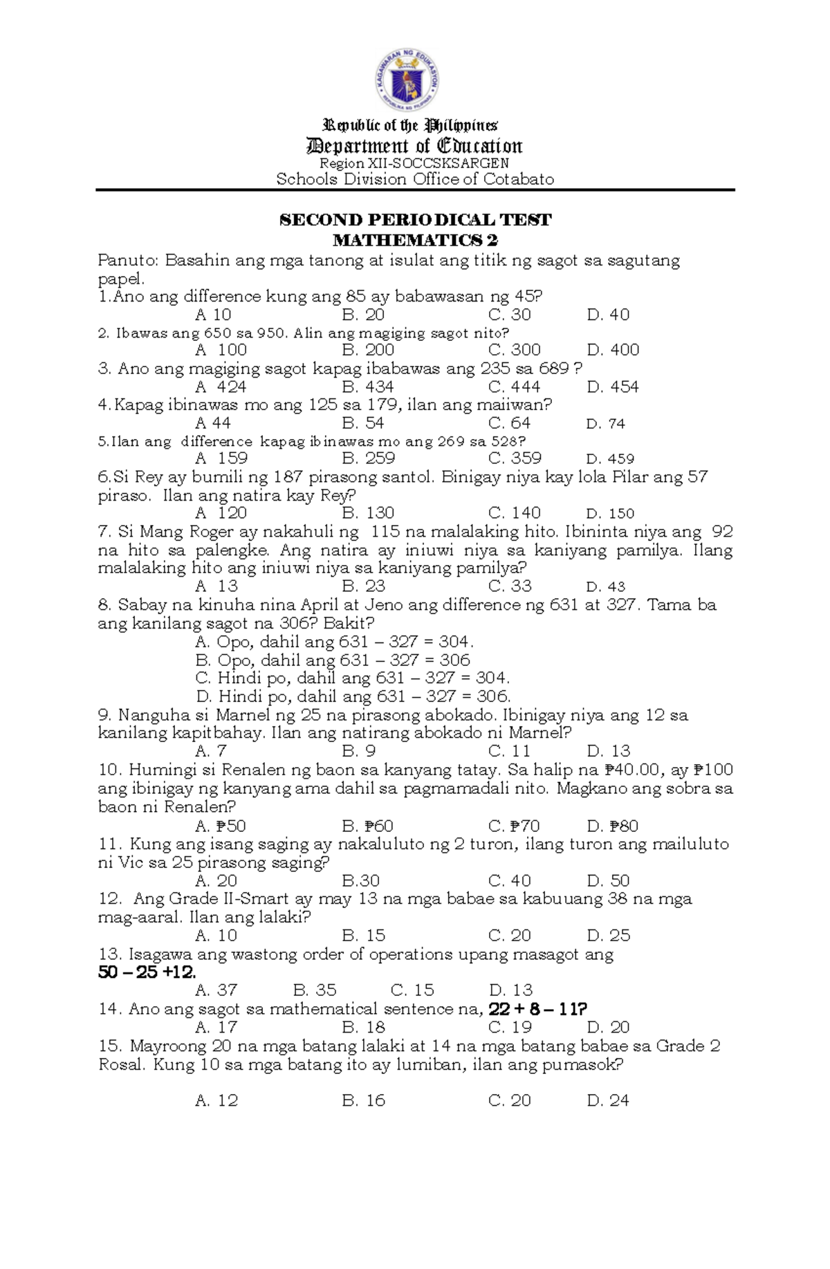 Math grade 2 quarter 2 exam - Republic of the Philippines Department of ...