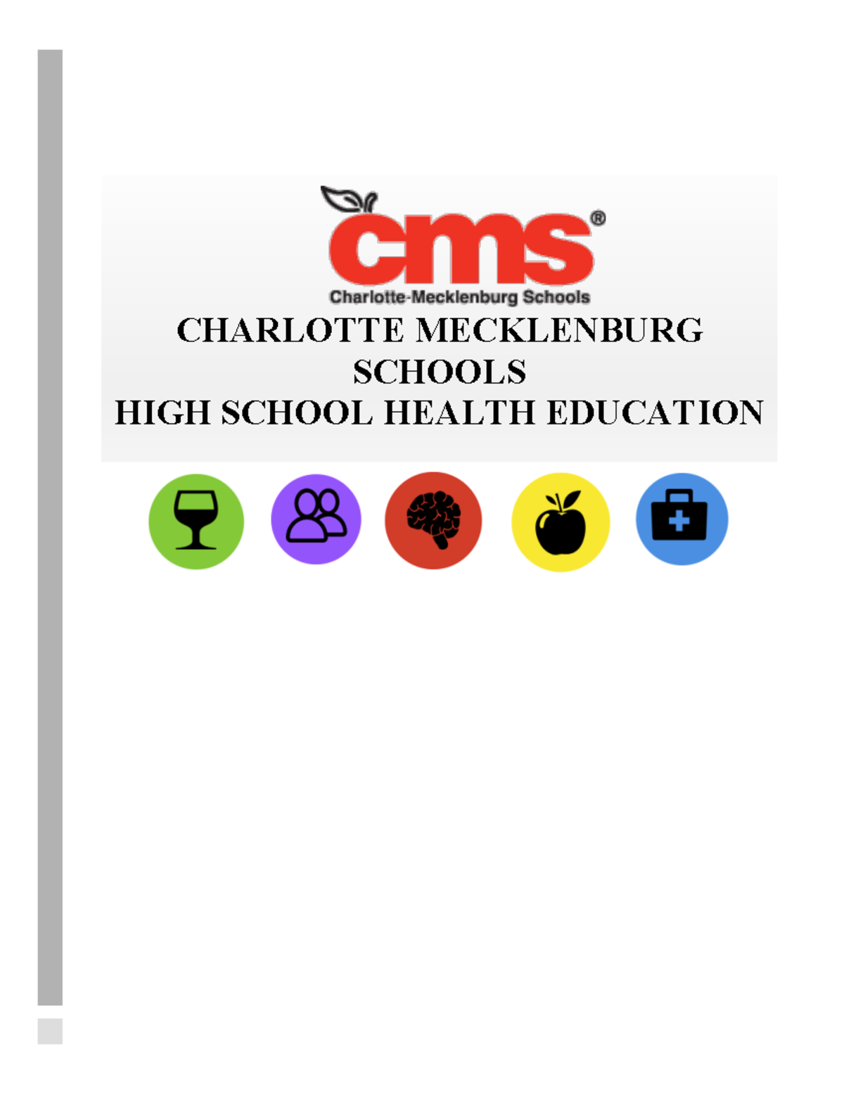 High School Choice Led Health Curriculum - CHARLOTTE MECKLENBURG ...
