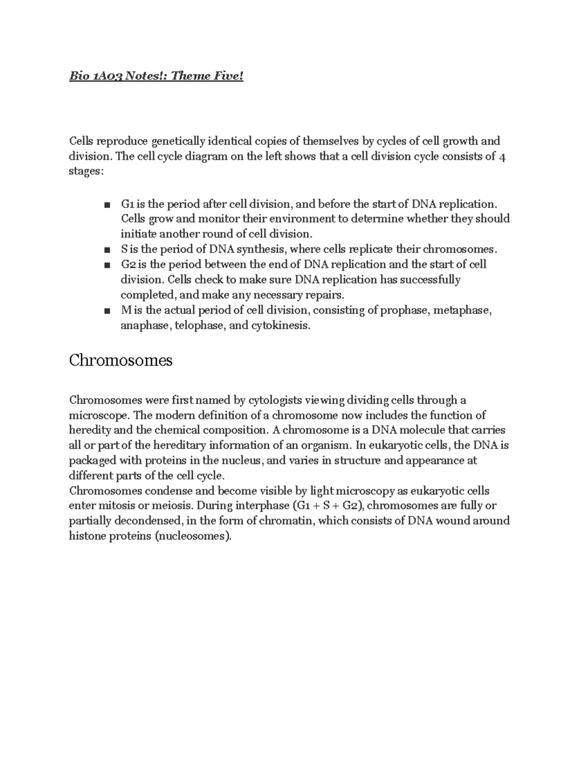 Bio 1A03 Personal Notes! - Bio 1A03 Notes!: Theme Five! Cells reproduce ...