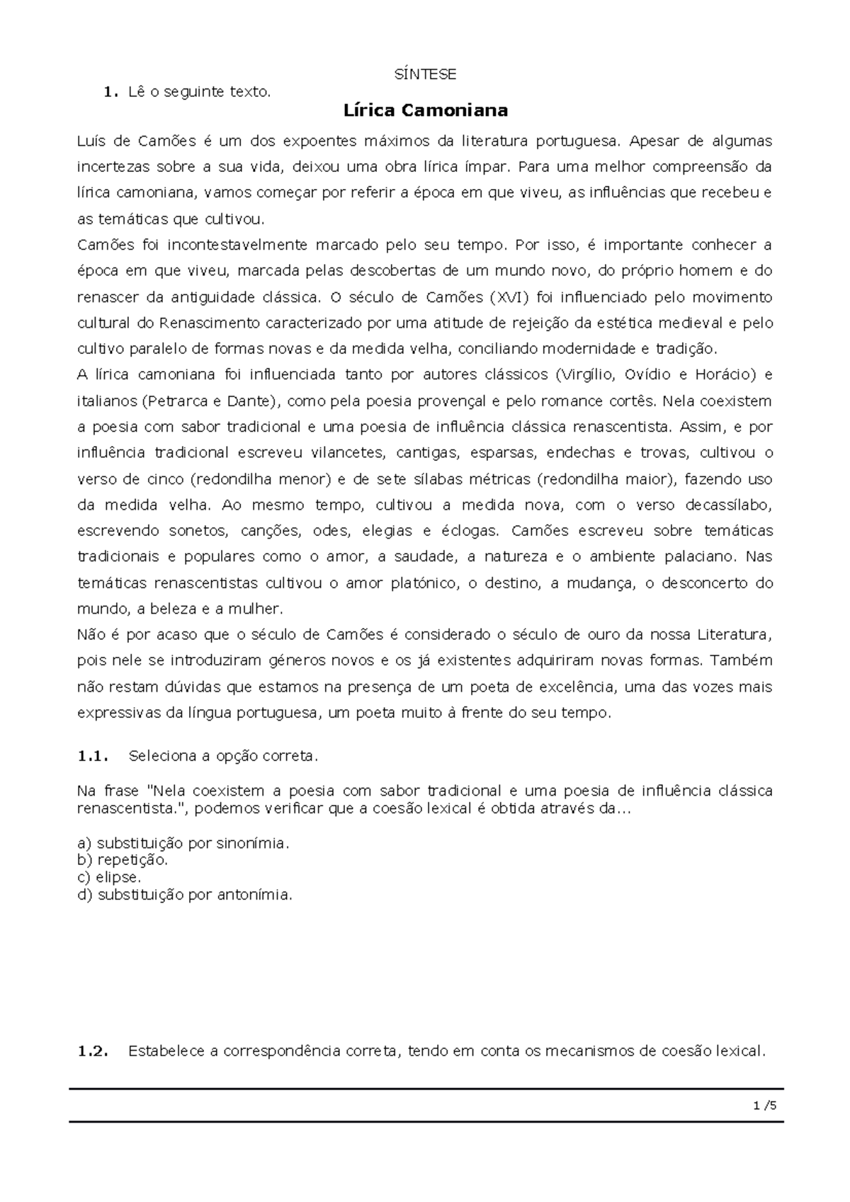 Ficha - A síntese - SÍNTESE Lê o seguinte texto. Lírica Camoniana Luís ...