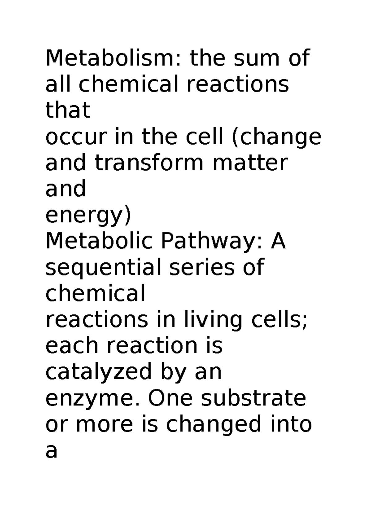 Unit 2 bio - .......... - Metabolism: the sum of all chemical reactions ...
