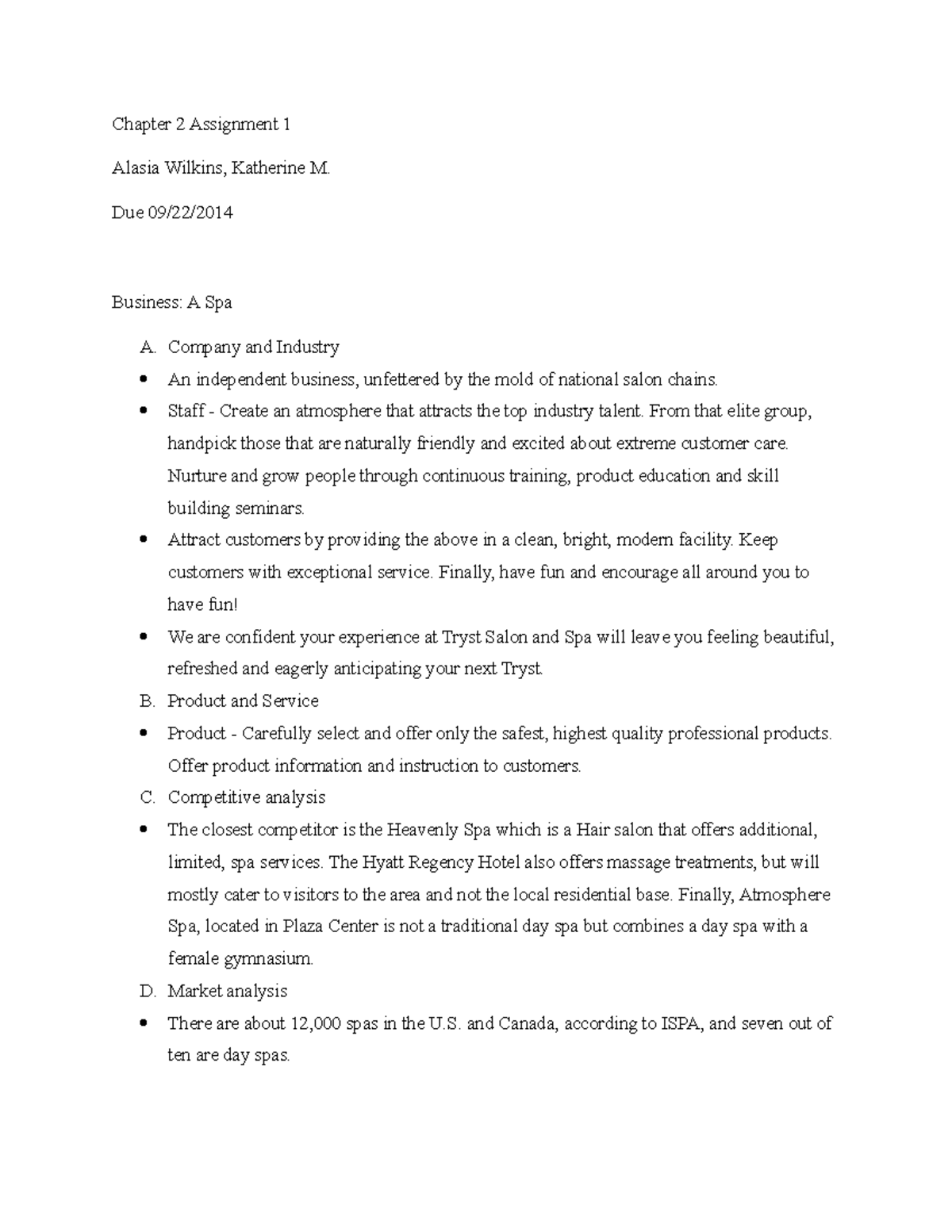 Chapter 2 Assignment 1 - Chapter 2 Assignment 1 Alasia Wilkins, Katherine M. Due 09/22/ Business ...