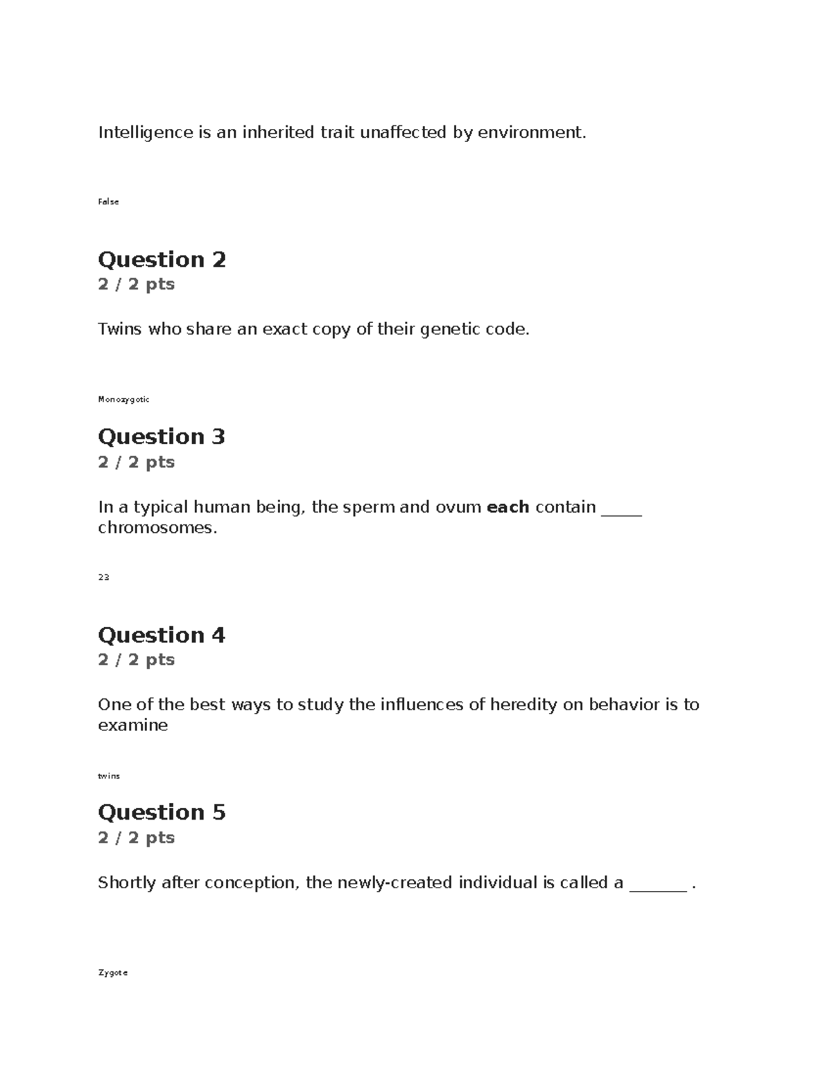 Psyc 210 week 1 quiz - quiz - Intelligence is an inherited trait ...